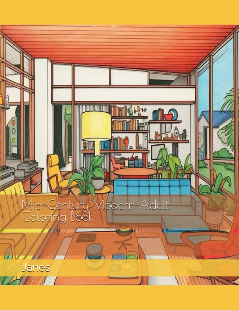 Mid-Century Modern Adult Coloring Book: Janes: 9798396688834: Amazon ...