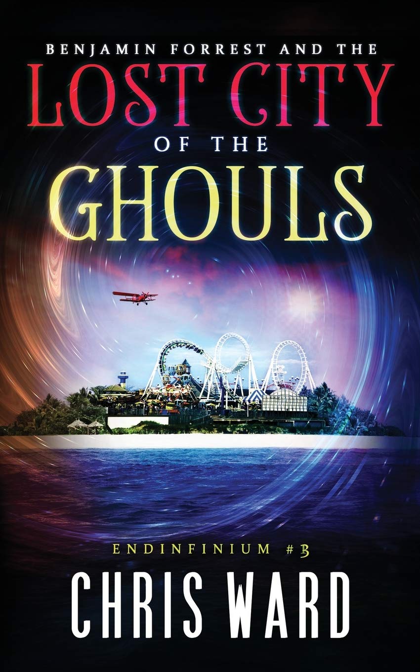 Publication: Benjamin Forrest and the Lost City of the Ghouls