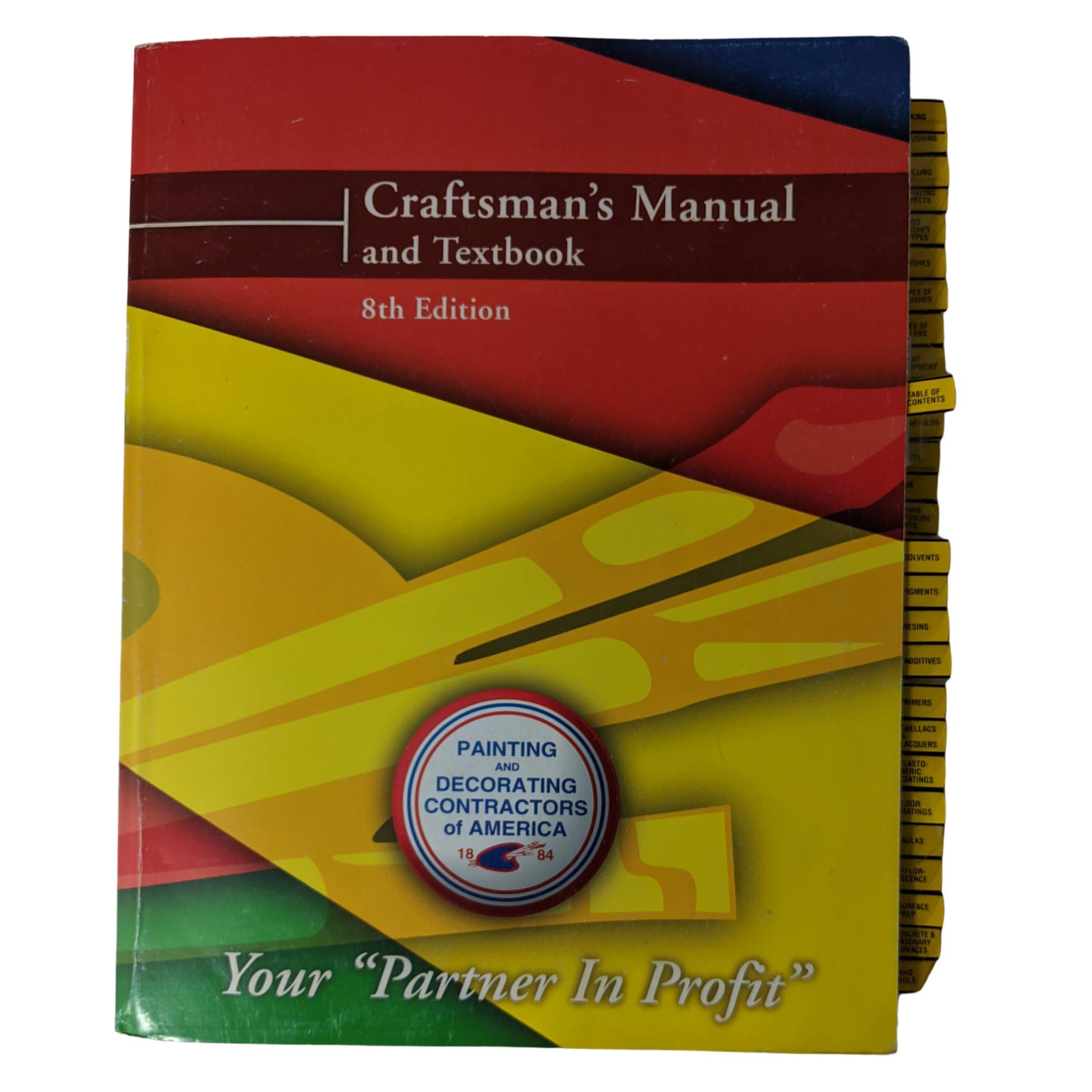 Painting and Decorating Craftsman's Manual and Textbook: Painting and ...