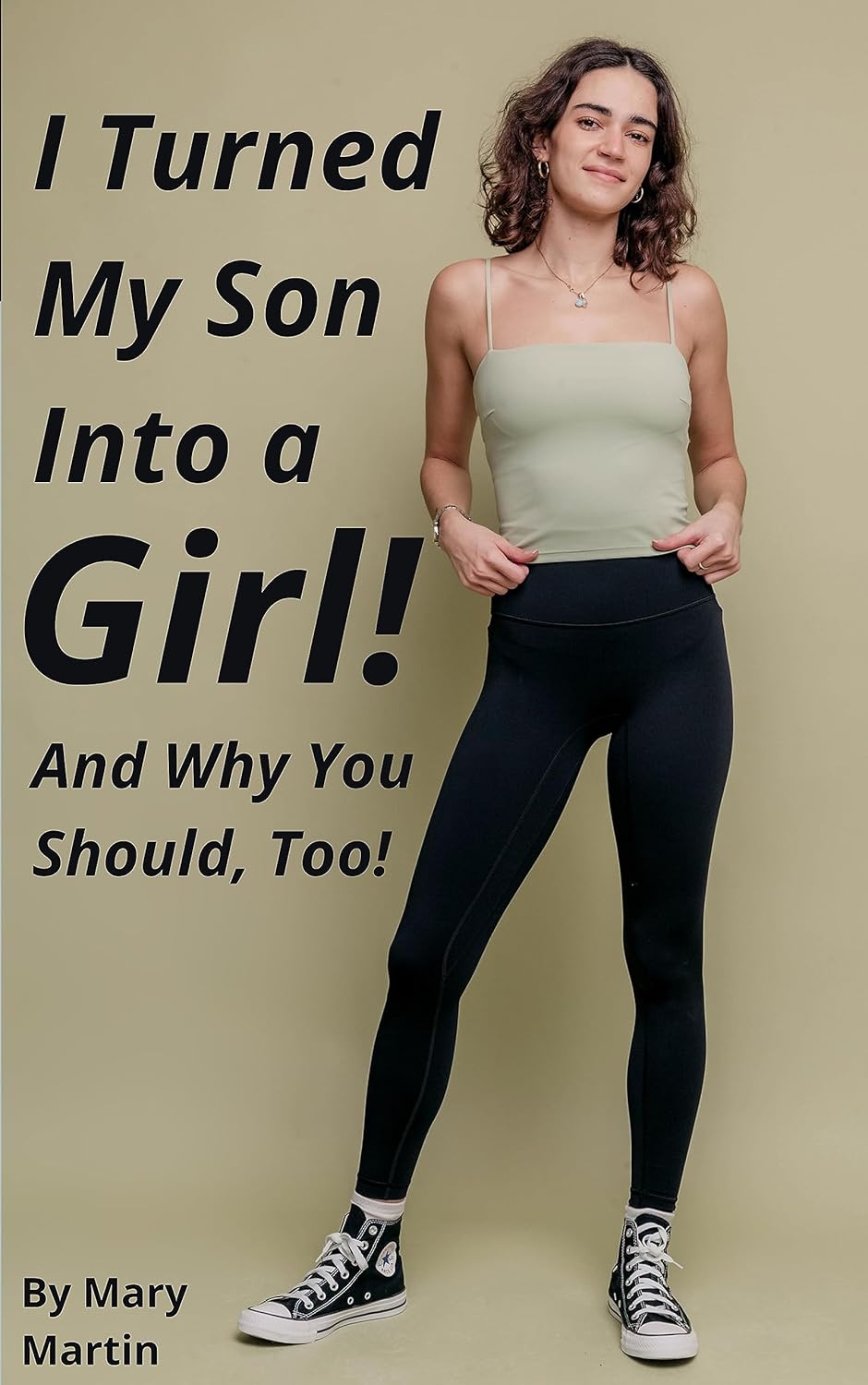 Amazon.com: I Turned My Son into a Girl! : And Why You Should, Too! eBook : Martin, Mary: Kindle ...