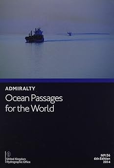 Ocean Passages for the World (Admiralty Routing and Voyage Planning ...
