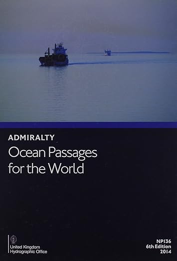 Ocean Passages for the World (Admiralty Routing and Voyage Planning ...