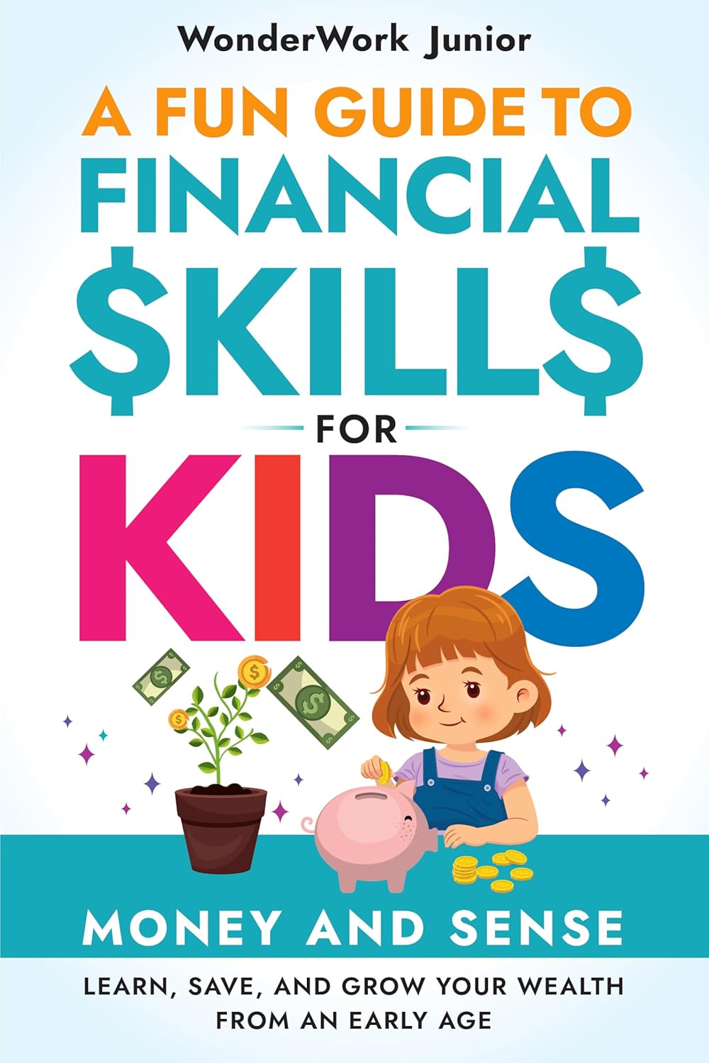 Amazon.com: Money and Sense: A Fun Guide to Financial Skills for Kids ...