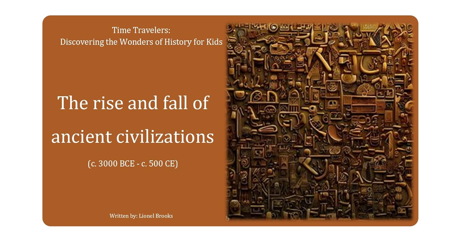 Amazon.com: The Rise and Fall of Ancient Civilizations (c. 3000 BCE - c ...