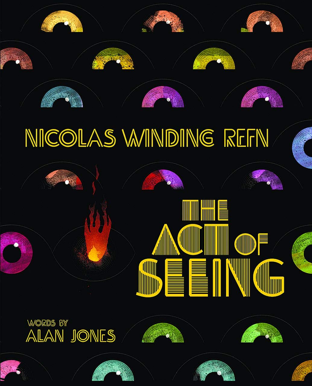 Amazon | Nicolas Winding Refn: The Act of Seeing | Jones, Alan, Refn ...
