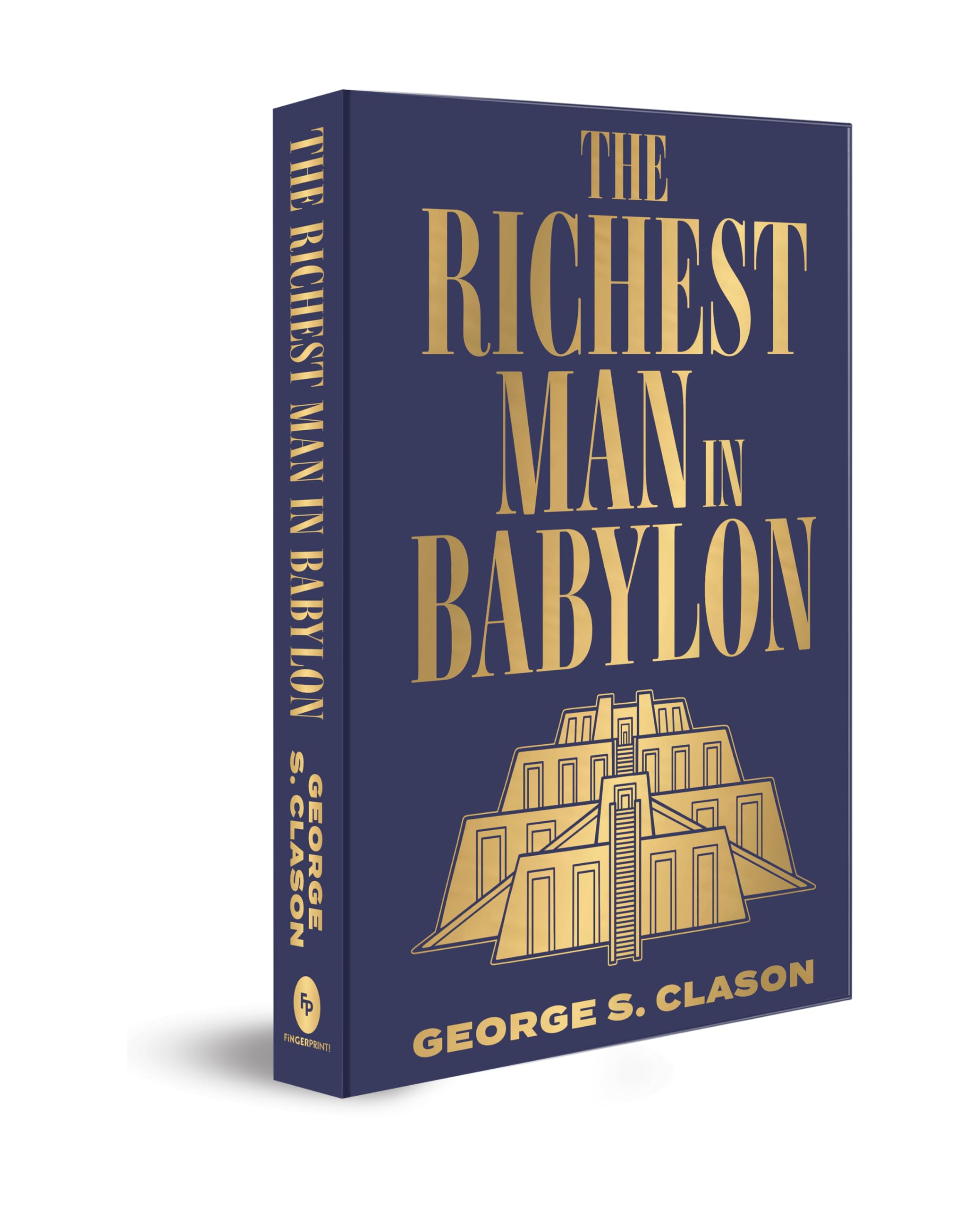 The Richest Man in Babylon: Deluxe Hardbound Edition : Clason, George S ...