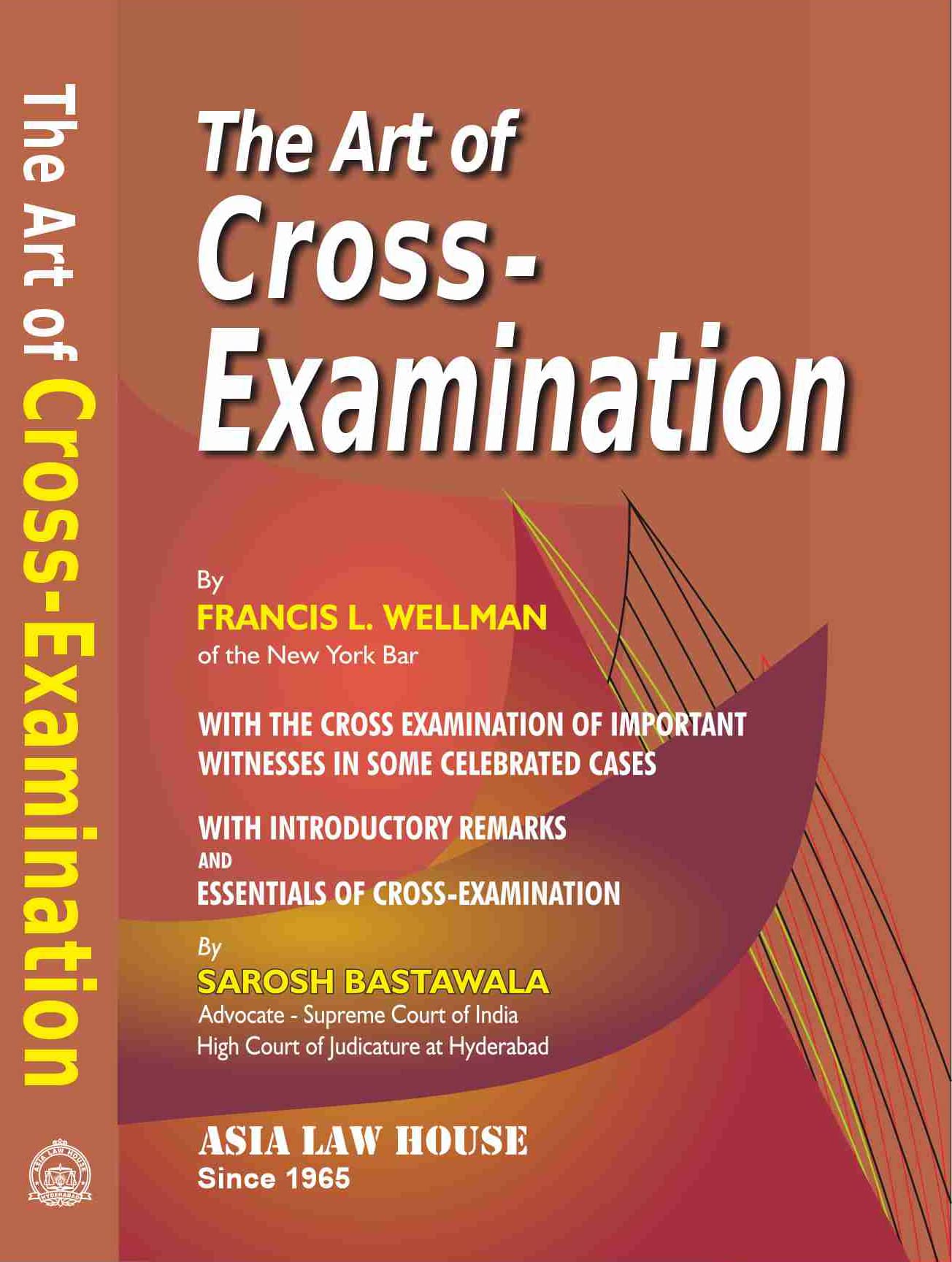 Buy The Art of Cross Examination Book Online at Low Prices in India ...