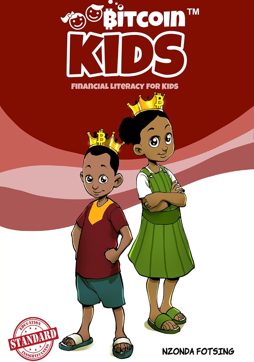 Bitcoin Kids: Financial Literacy for Kids - Kindle edition by Fotsing ...