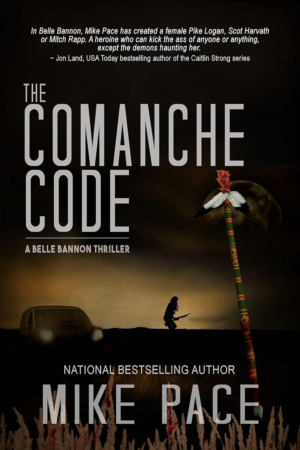 Amazon.com: The Comanche Code: A Vigilante Thriller (Belle Bannon ...