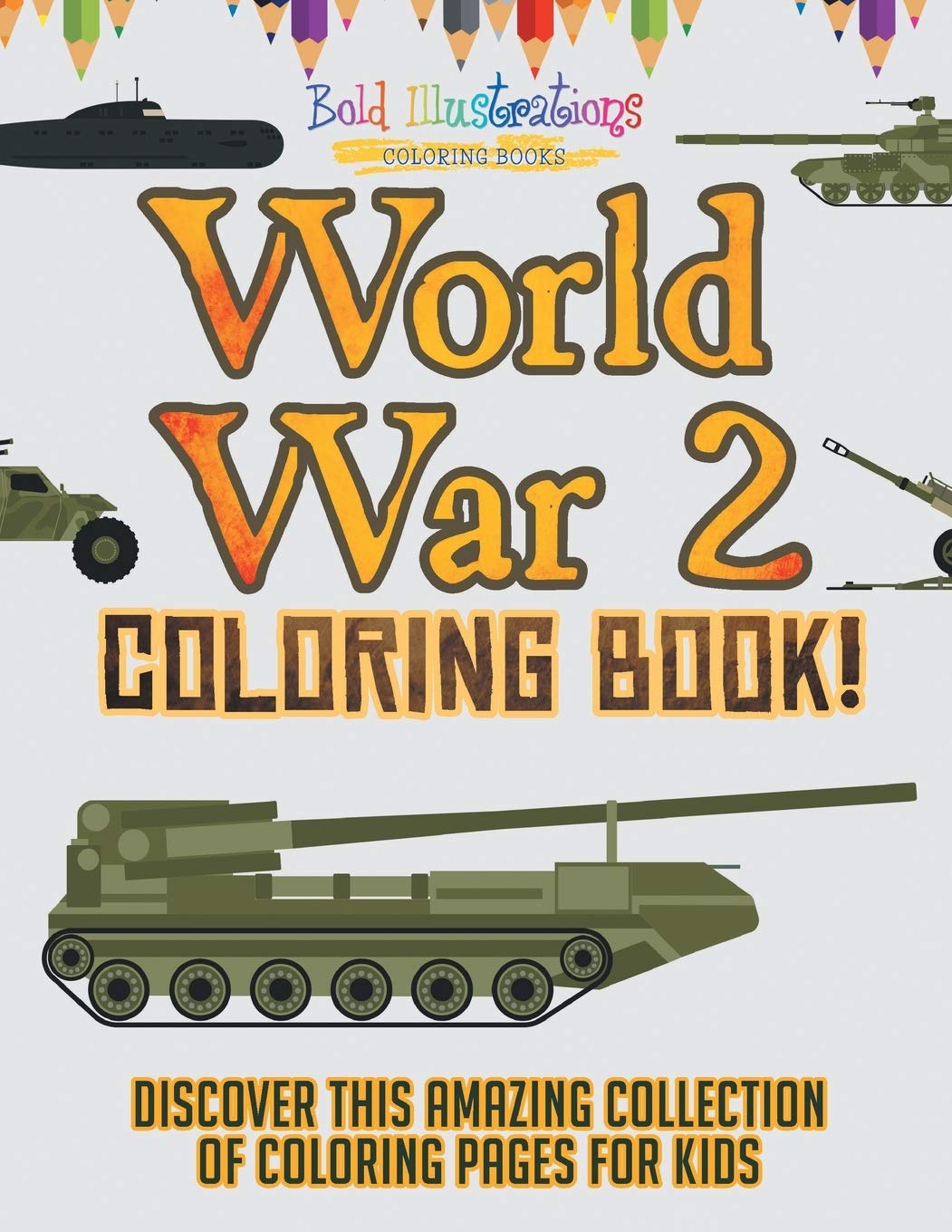 World War 2 Coloring Book! Discover This Amazing Collection Of Coloring ...