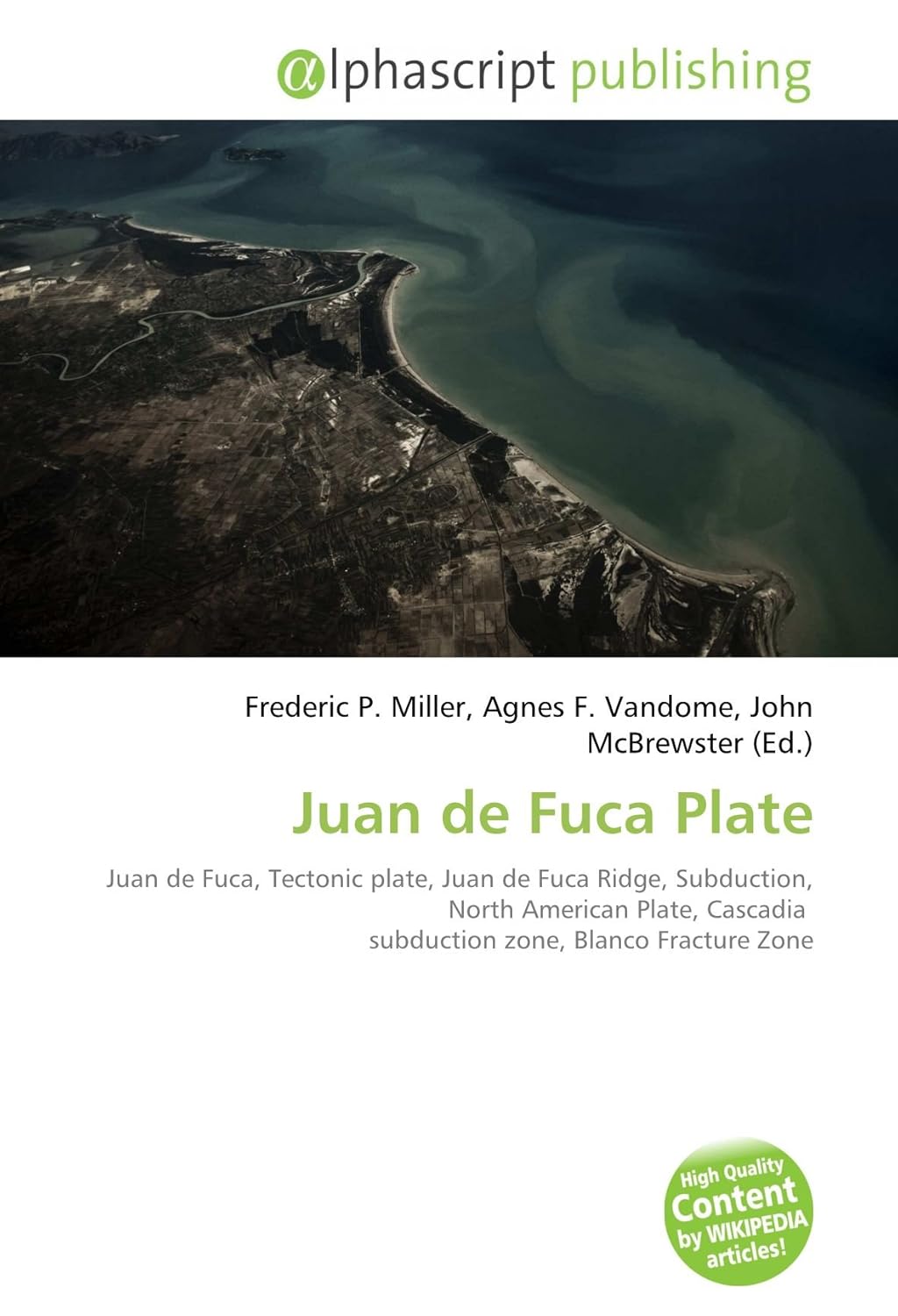Juan de Fuca Plate: Juan de Fuca, Tectonic plate, Juan de Fuca Ridge ...