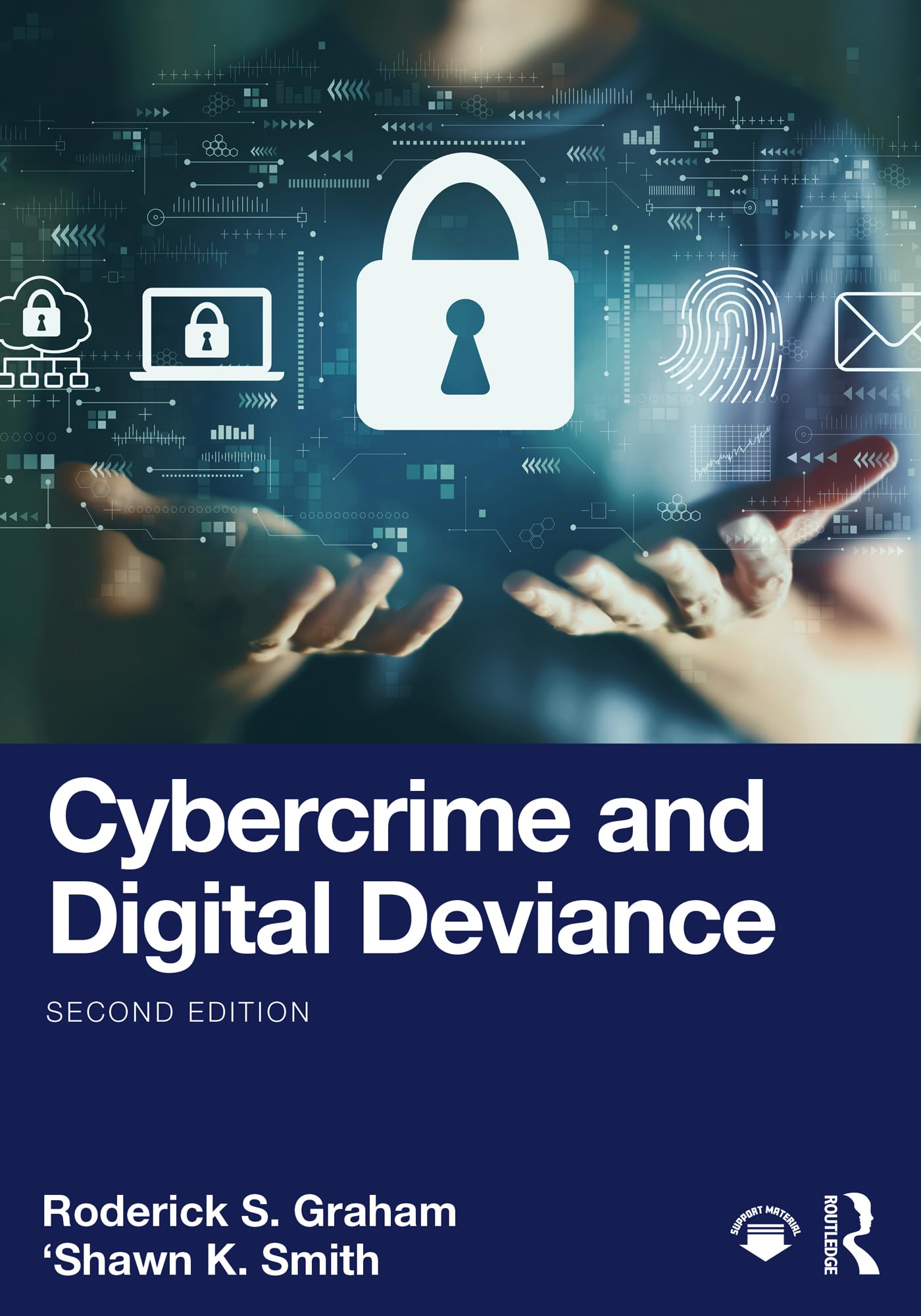 Amazon | Cybercrime and Digital Deviance | Graham, Roderick S., Smith, 'Shawn K. | Digital Law