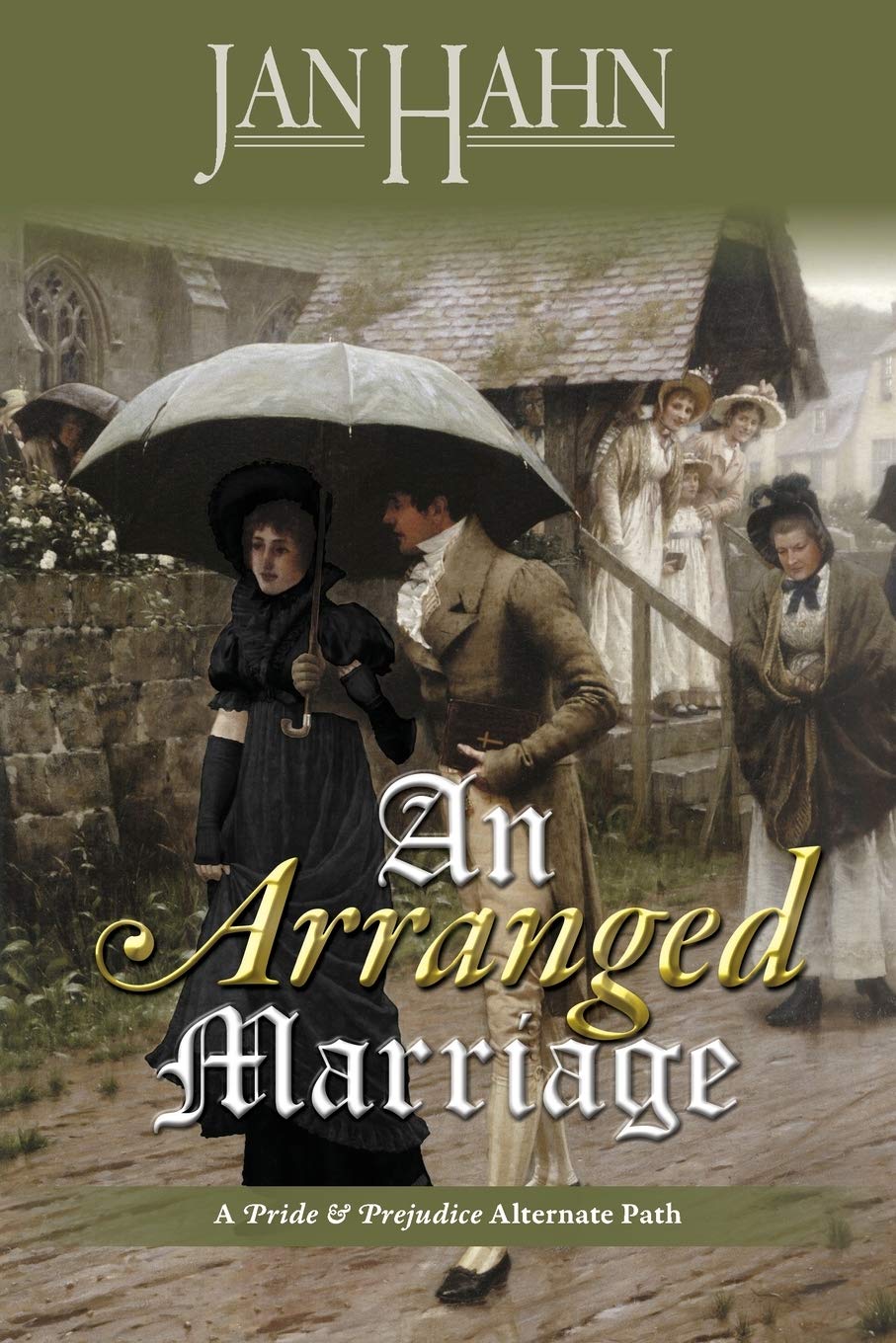 An Arranged Marriage: Hahn, Jan: 9781936009145: Amazon.com: Books
