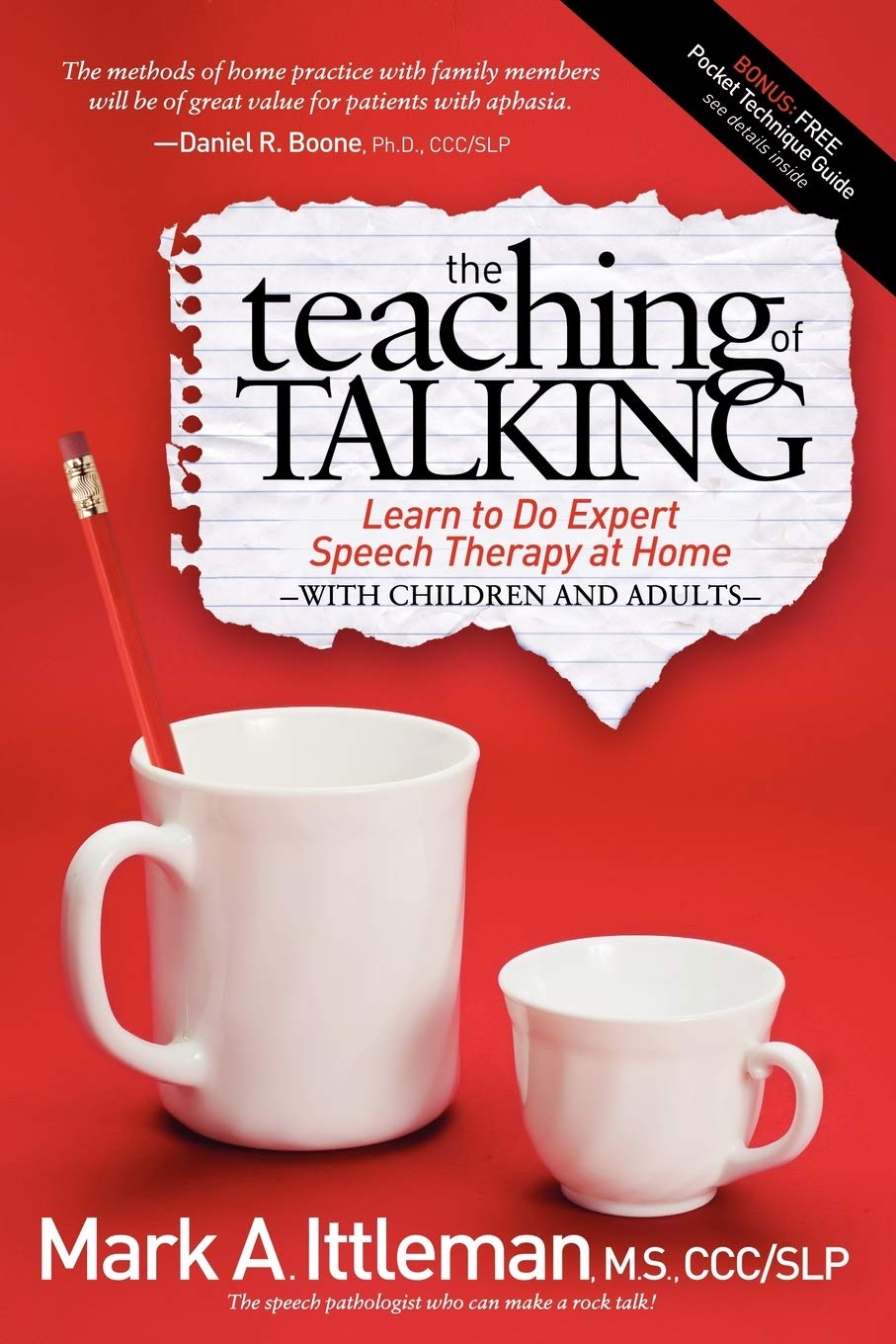 The Teaching of Talking: Learn to Do Expert Speech Therapy at Home With ...