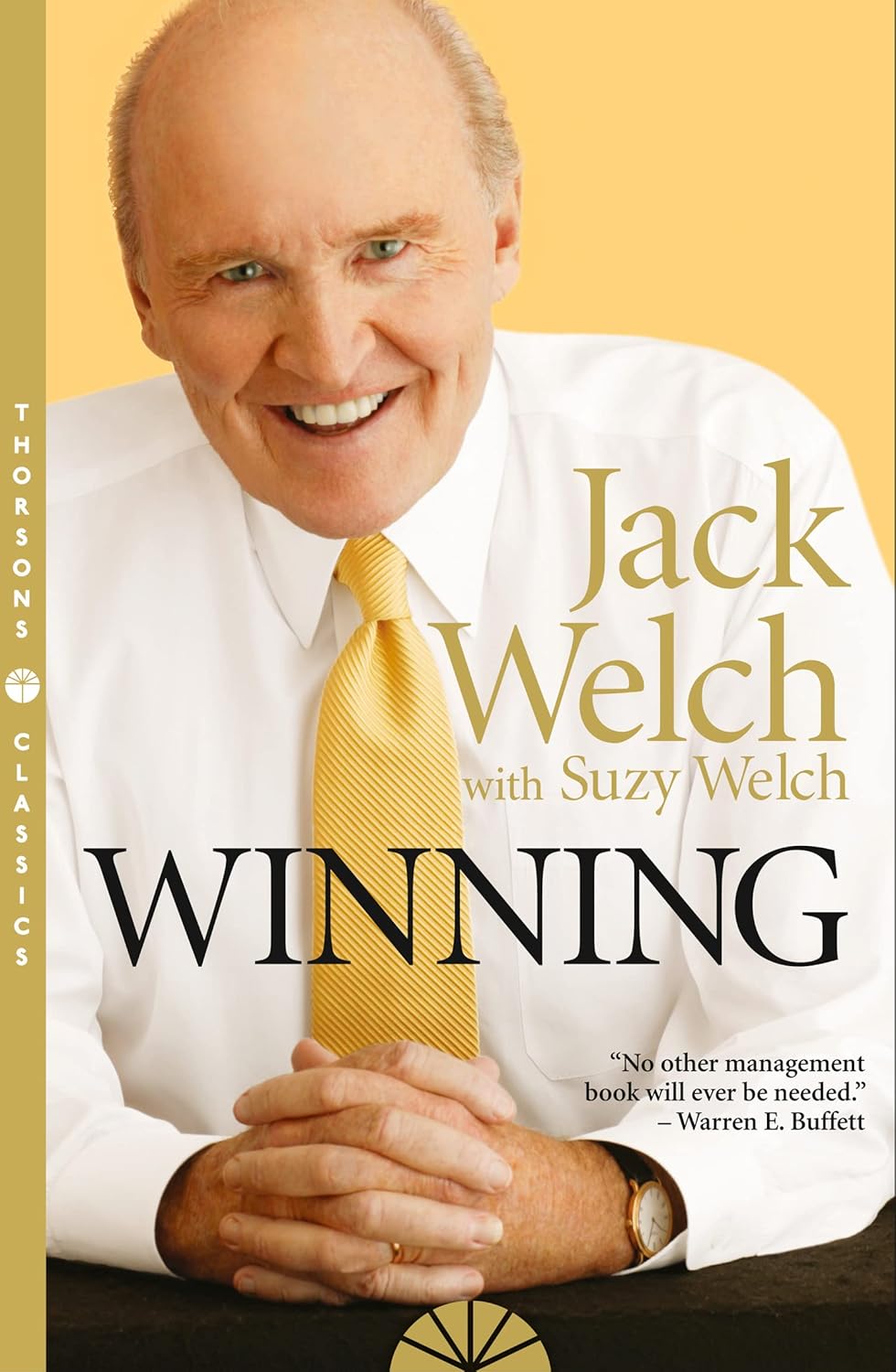 Winning: The Ultimate Business How-To Book: Welch, Jack: 9780007197675 ...