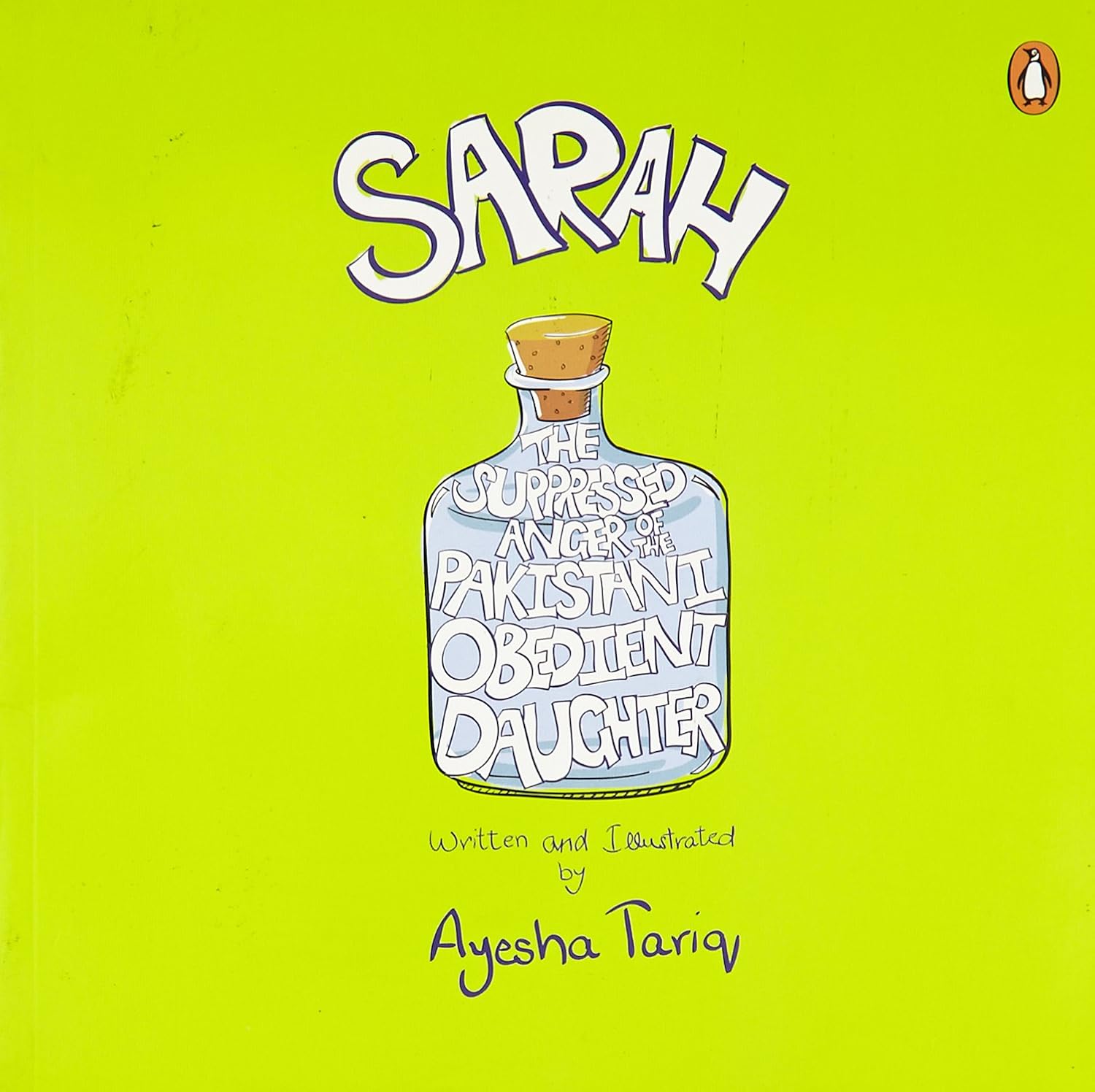 Buy Sarah: The Suppressed Anger of the Pakistani Obedient Daughter Book ...