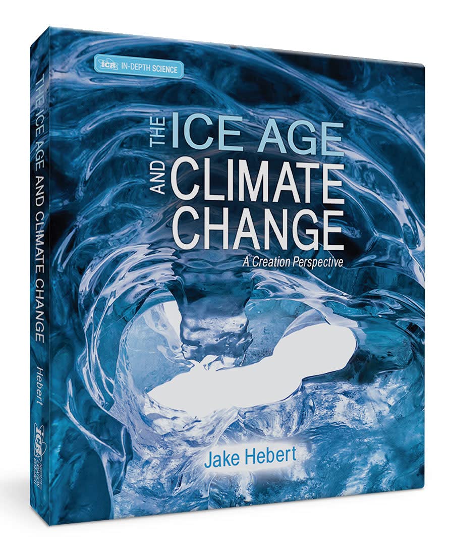 The Ice Age and Climate Change: A Creationist Perspective: Dr. Jake ...