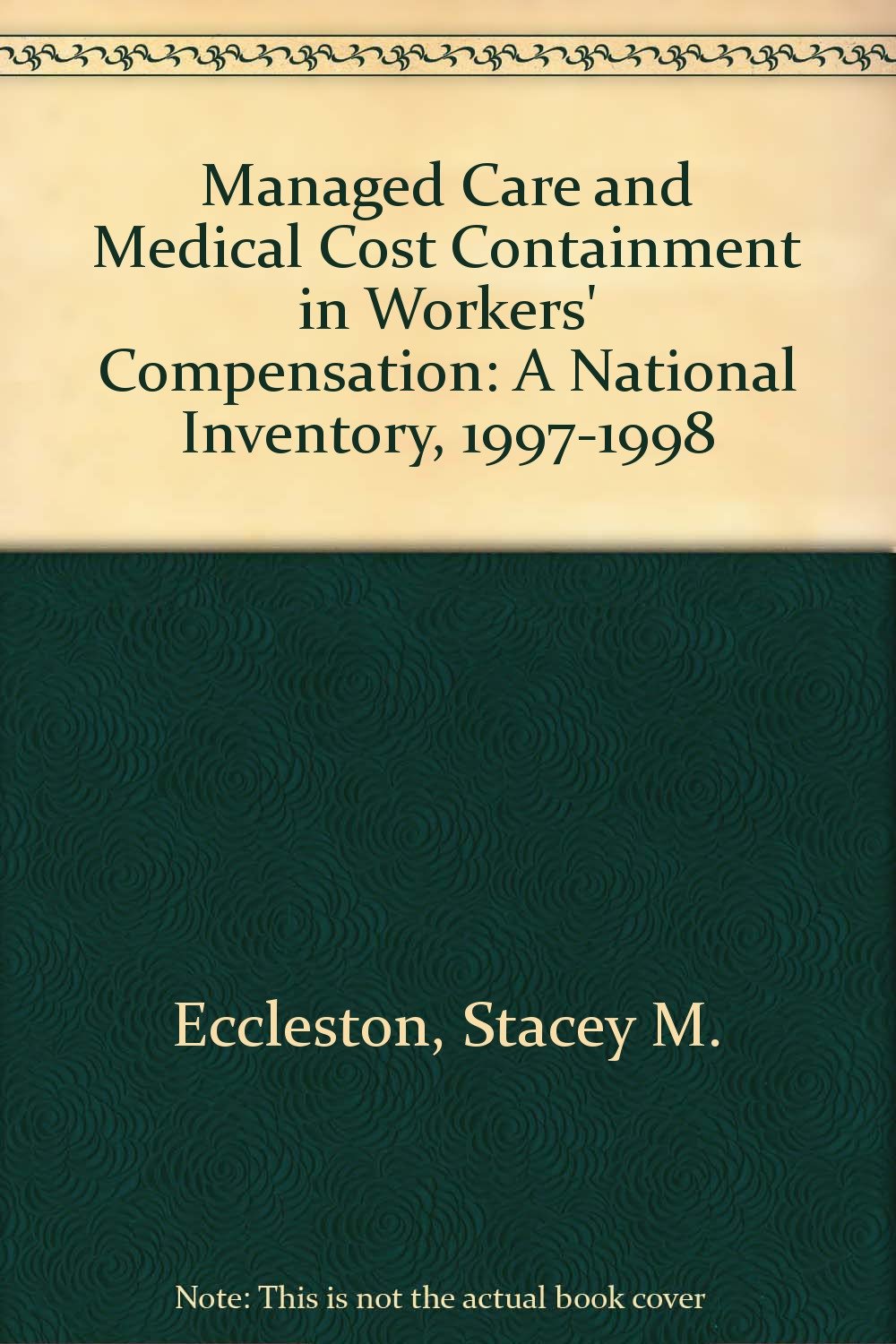Amazon | Managed Care and Medical Cost Containment in Workers ...
