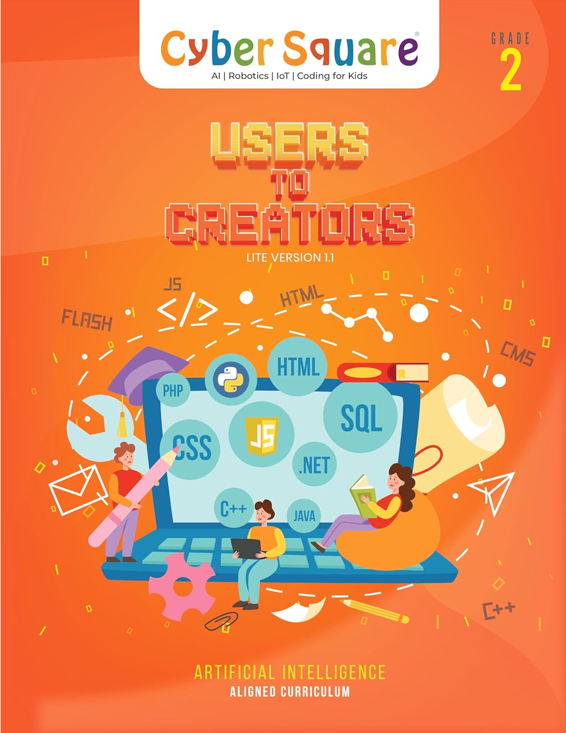 Grade 2 - Cyber Square Users to creators lite ver 1.1 Computer Textbook ...