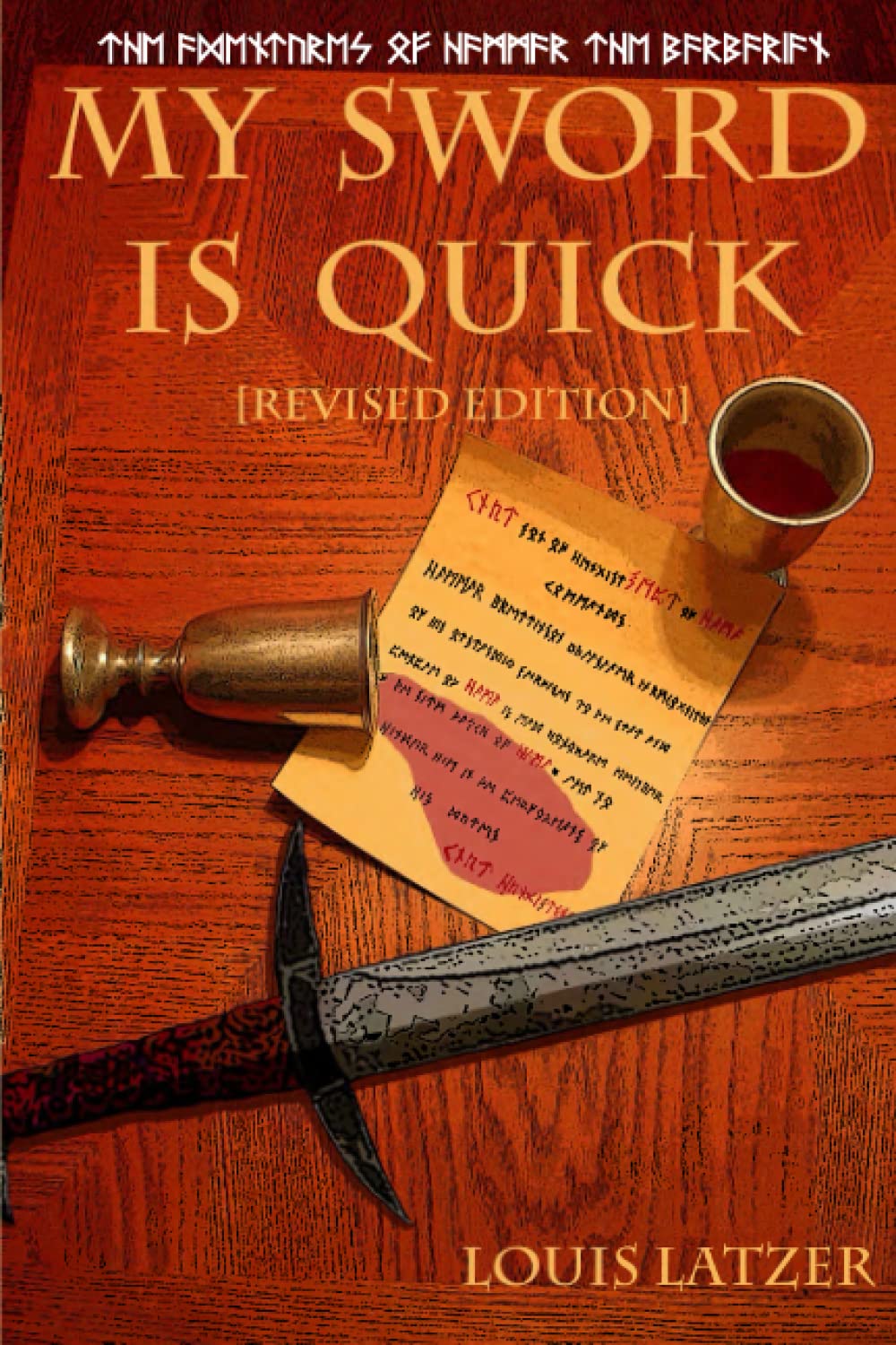 MY SWORD IS QUICK [revised edition] (Hammar the Barbarian): Latzer ...