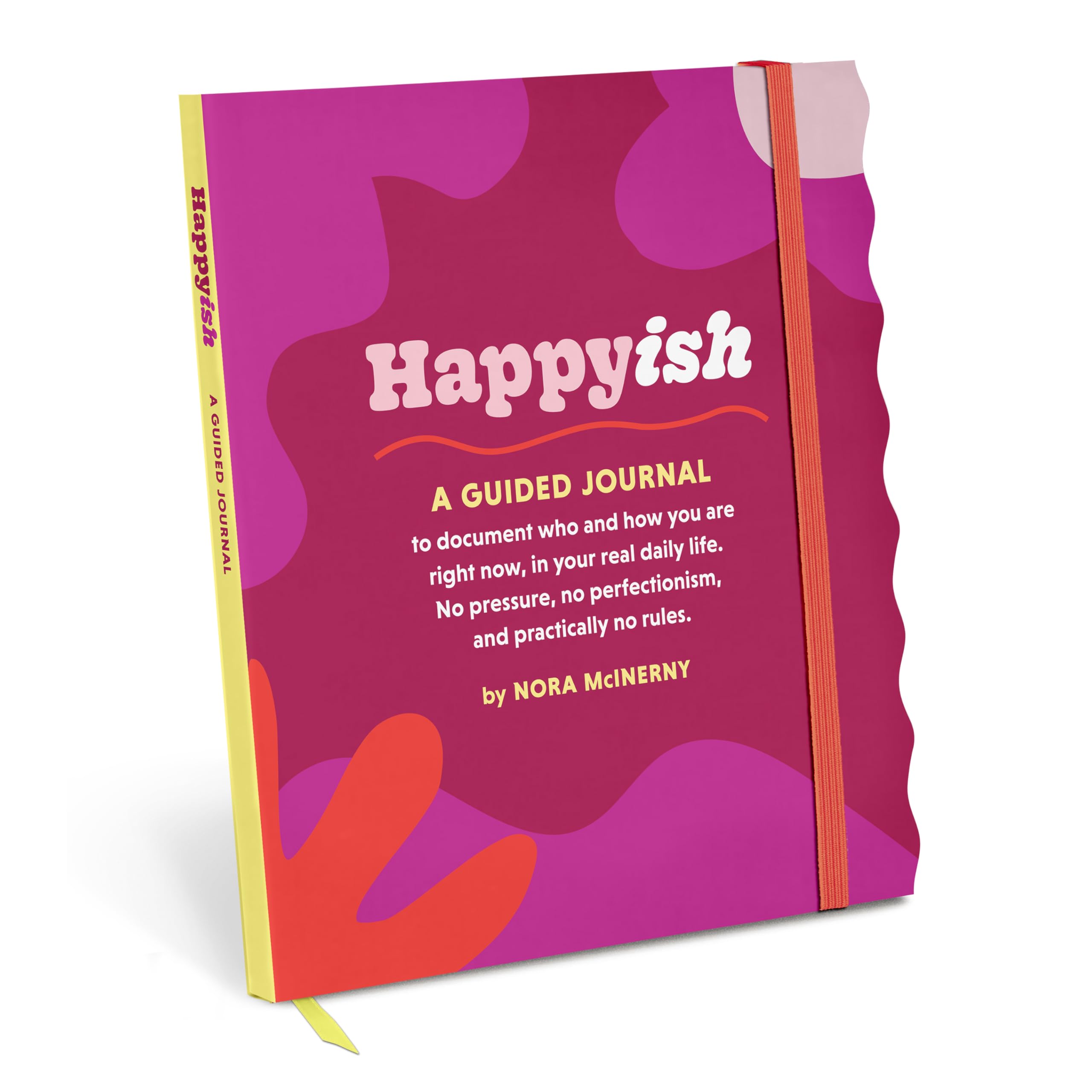 Happy-ish Guided Journal: To Document Who & How You Are Right Now, In ...