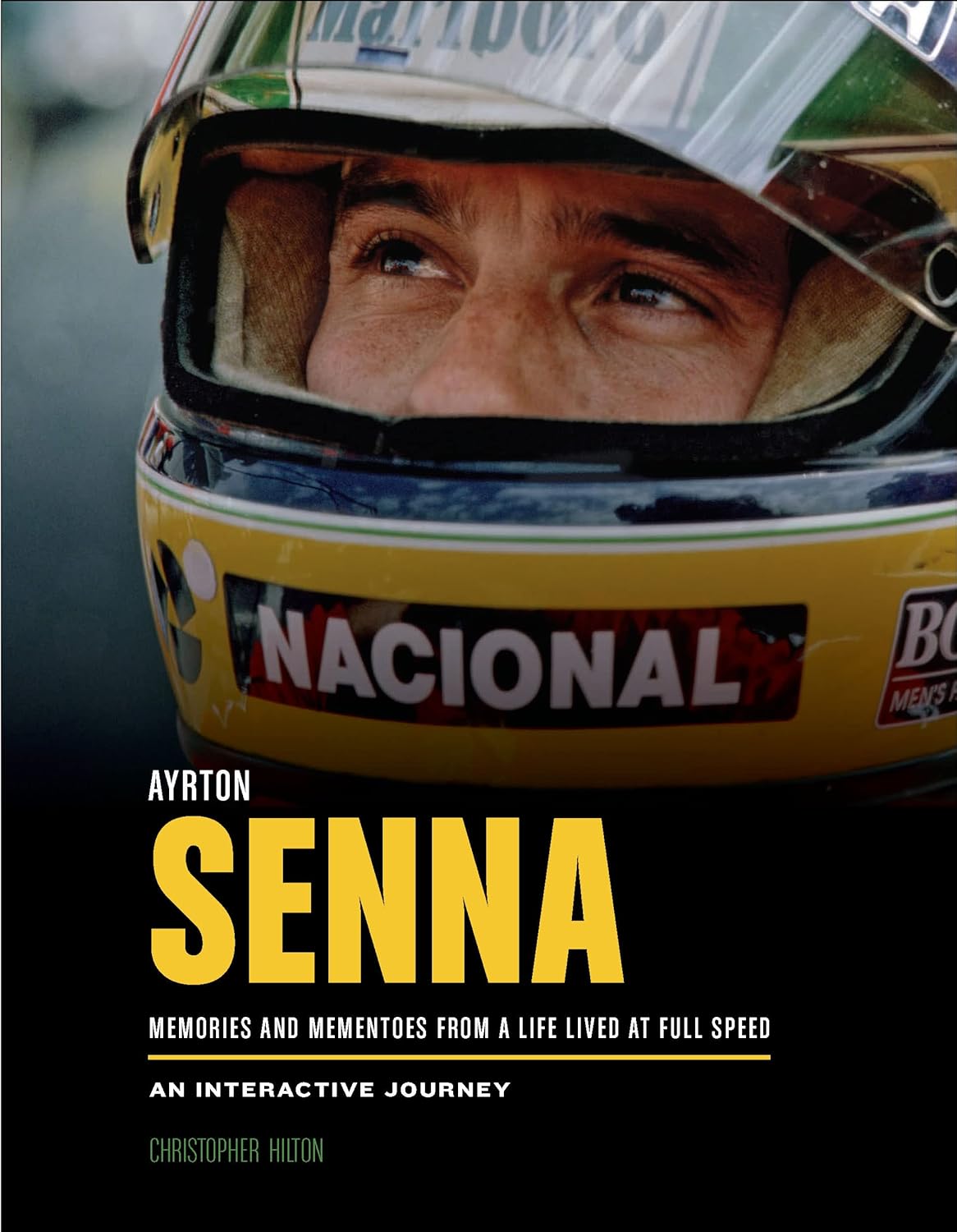Ayrton Senna: Memories and Mementoes From A Life Lived At Full Speed An ...