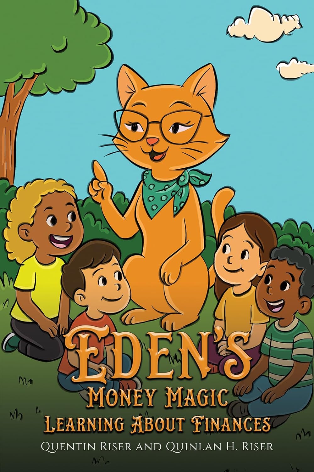 Eden s Money Magic: Riser, Quentin, Riser, Quinlan H: 9798895432976 ...