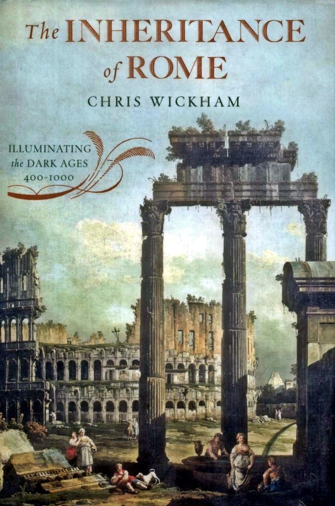 The Inheritance of Rome: A History of Europe from 400 to 1000 (PENGUIN ...