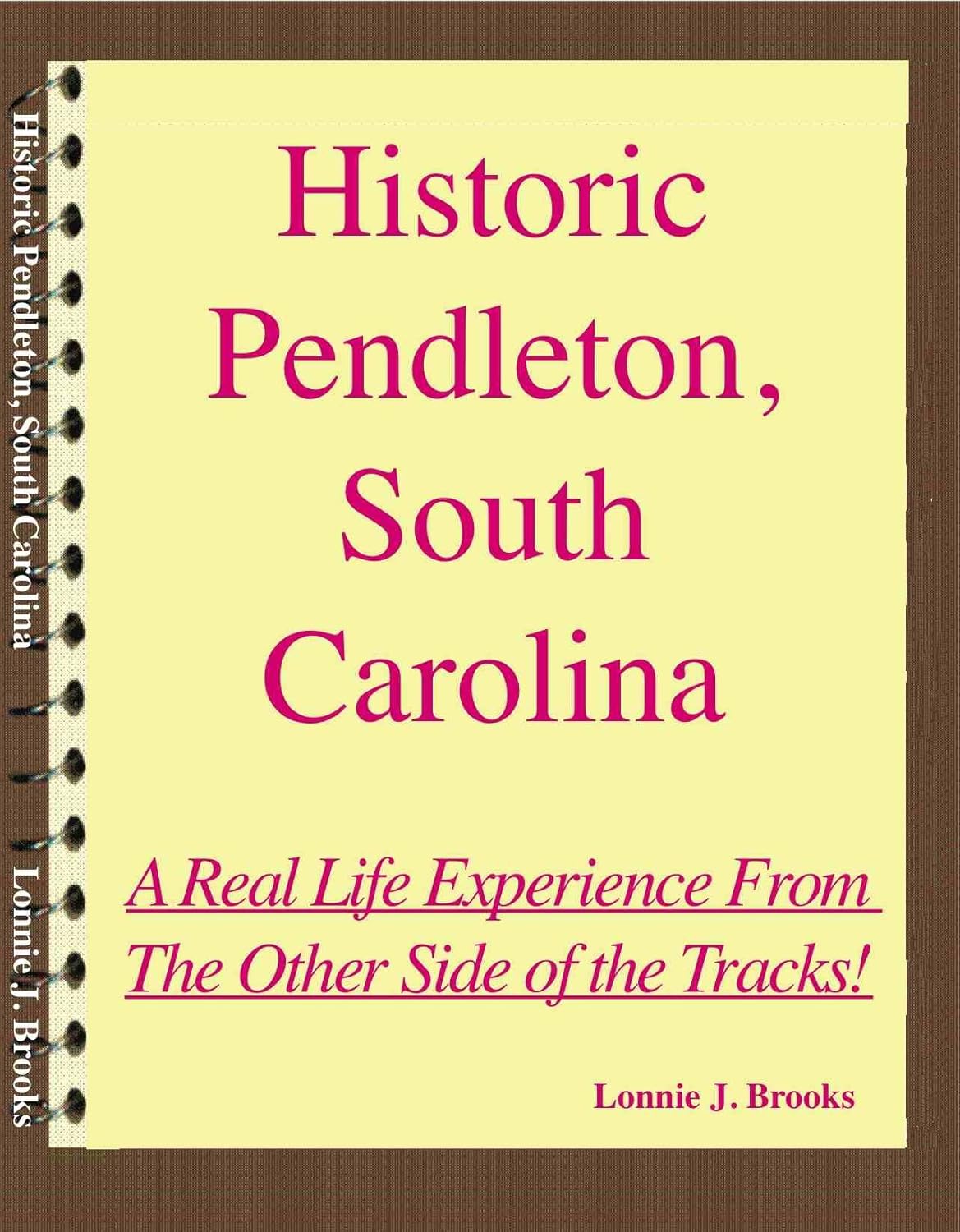 Historic Pendleton, South Carolina, a Real Life Experience From the ...