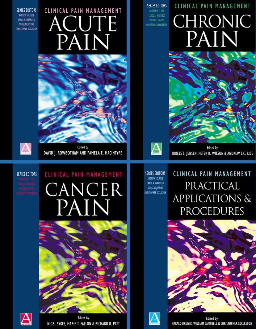 Clinical Pain Management: 9780340706350: Medicine & Health Science ...