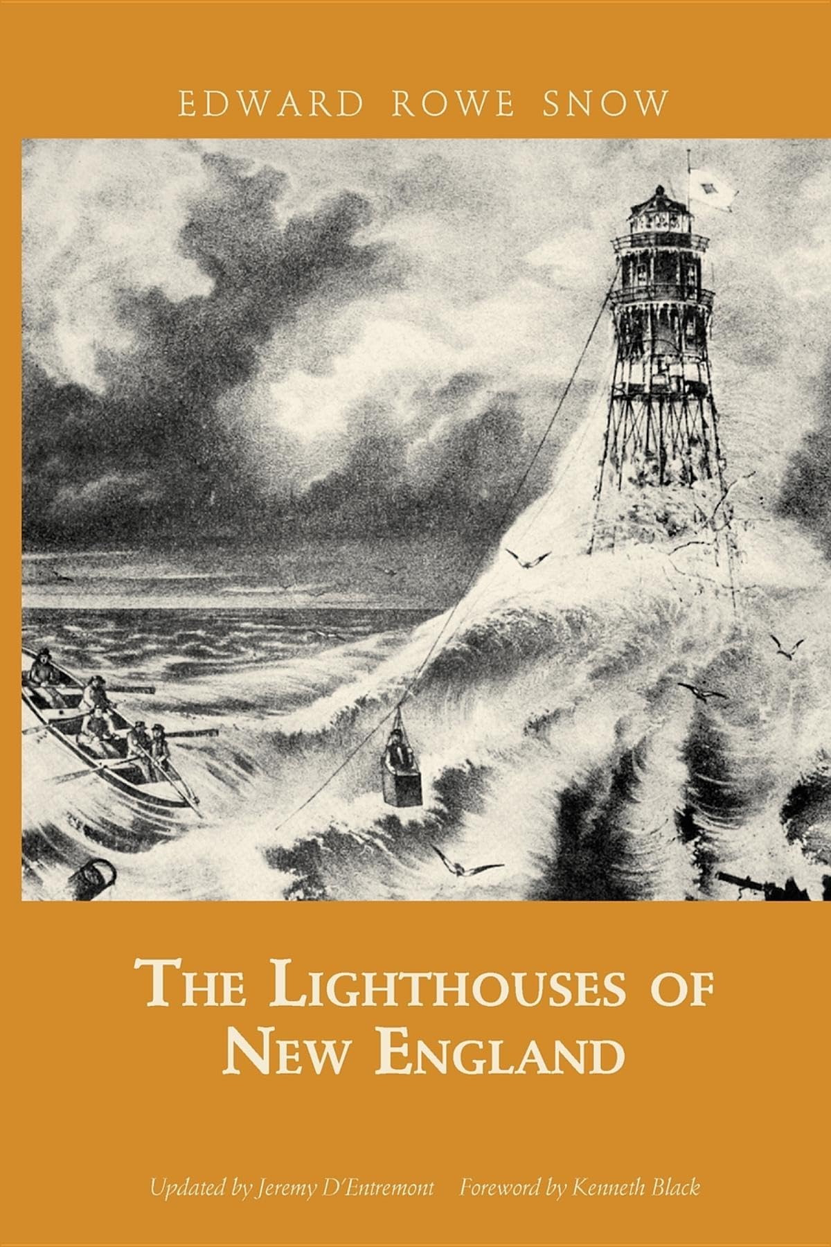 The Lighthouses of New England (Snow Centennial Editions): Snow, Edward ...