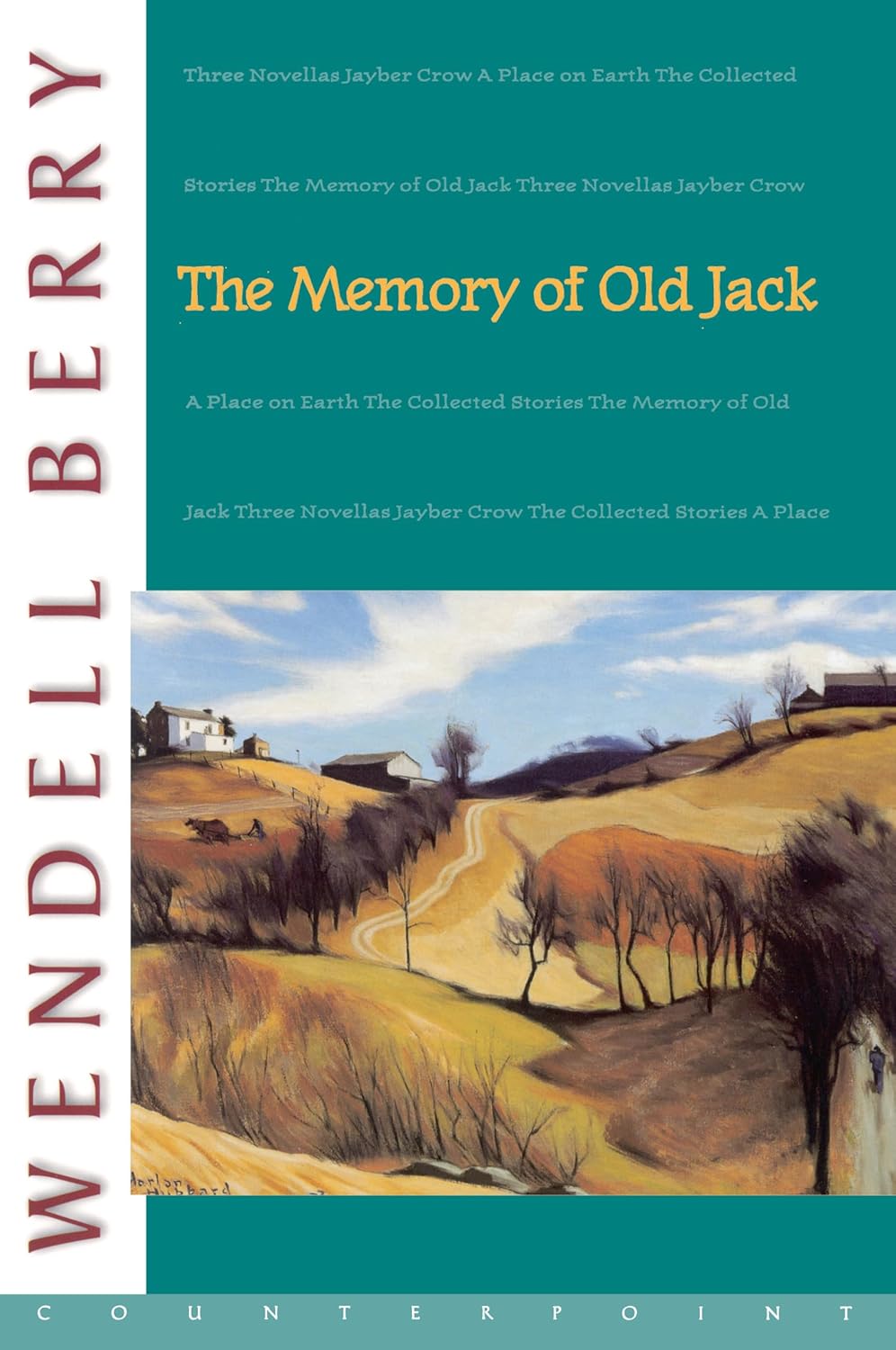 Amazon.com: The Memory of Old Jack: A Novel (Port William ...