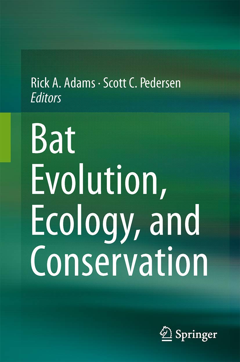 Amazon.com: Bat Evolution, Ecology, and Conservation: 9781461473961 ...