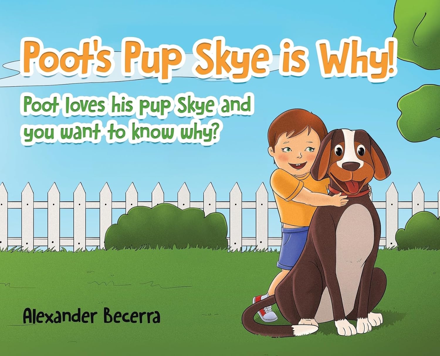 Poot's Pup Skye is Why!: Poot loves his pup Skye and you want to know ...