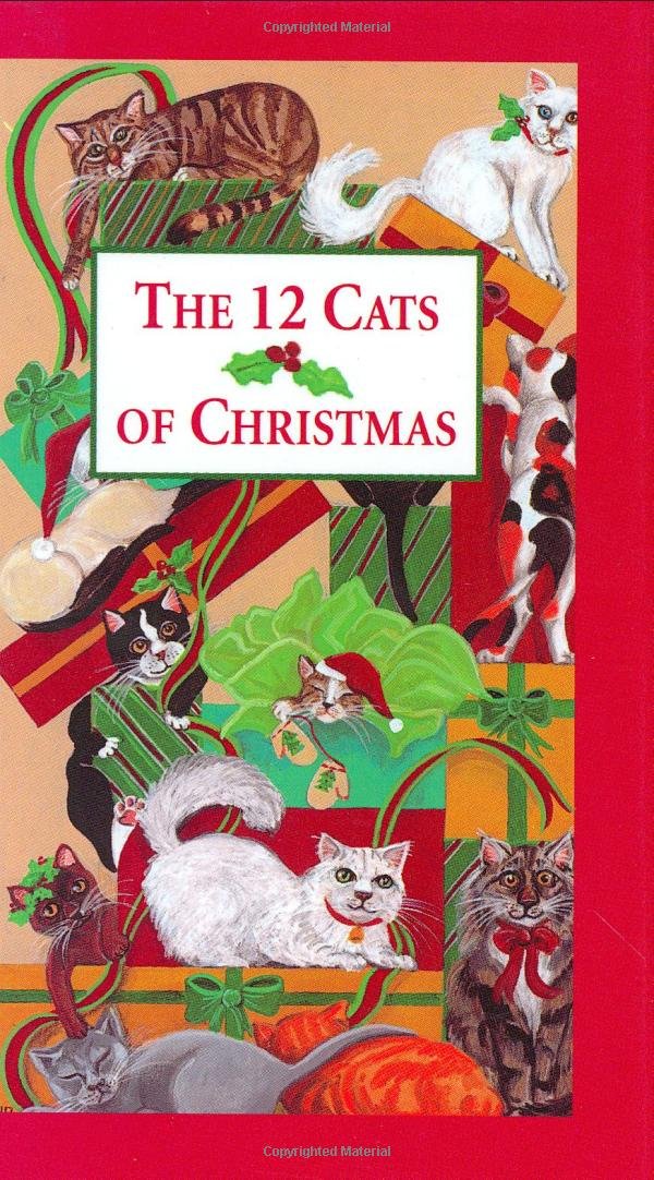 The 12 Cats of Christmas: Darling, Wendy, Loeb, Evelyn, Panico, Jan ...