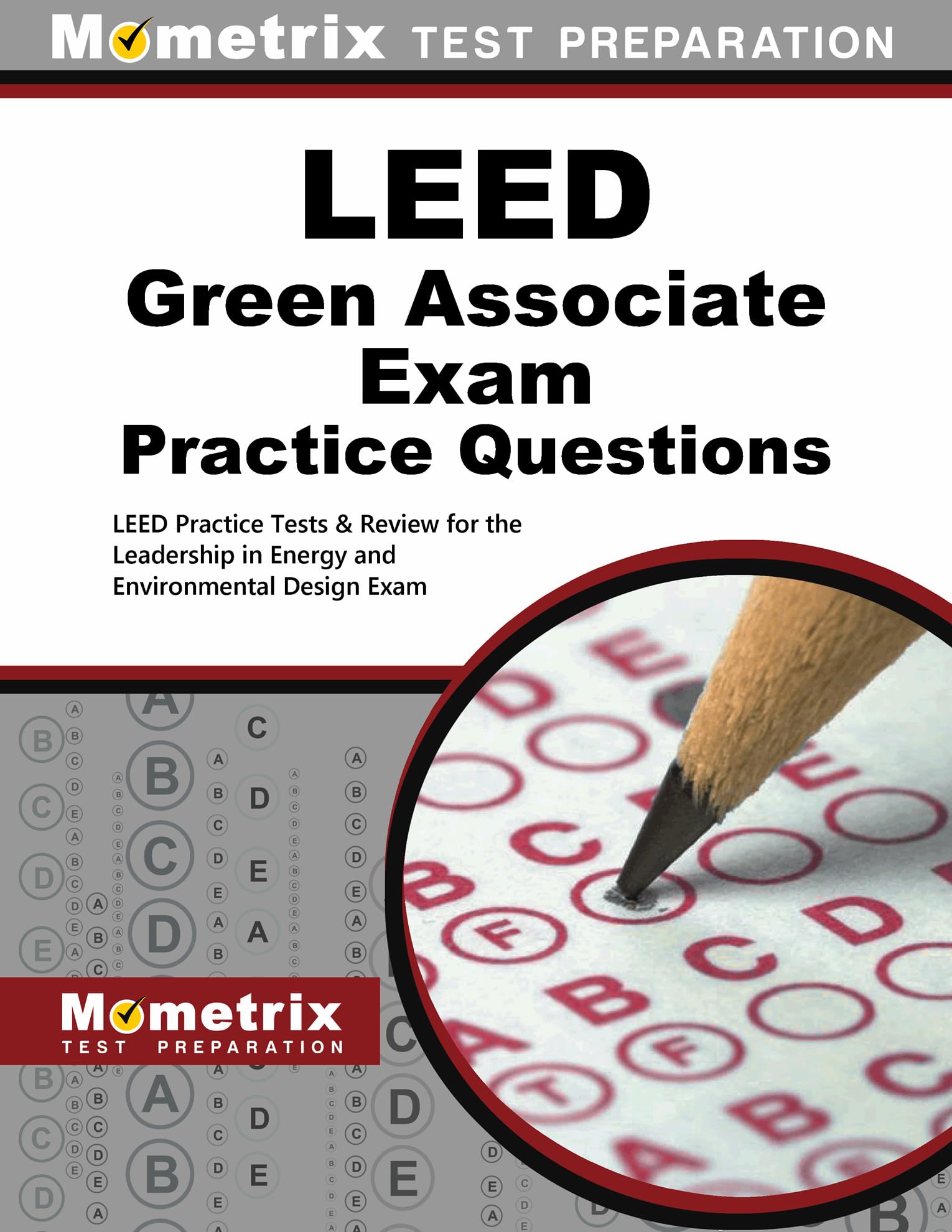 LEED Green Associate Exam Practice Questions: LEED Practice Tests ...