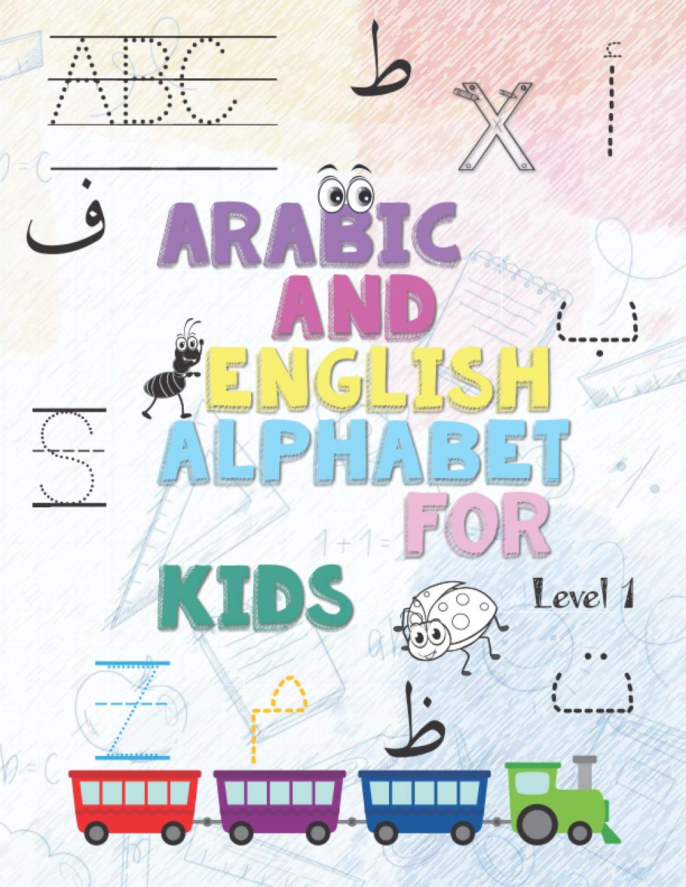 Arabic And English Alphabet For Kids Level 1 Arabic English ...