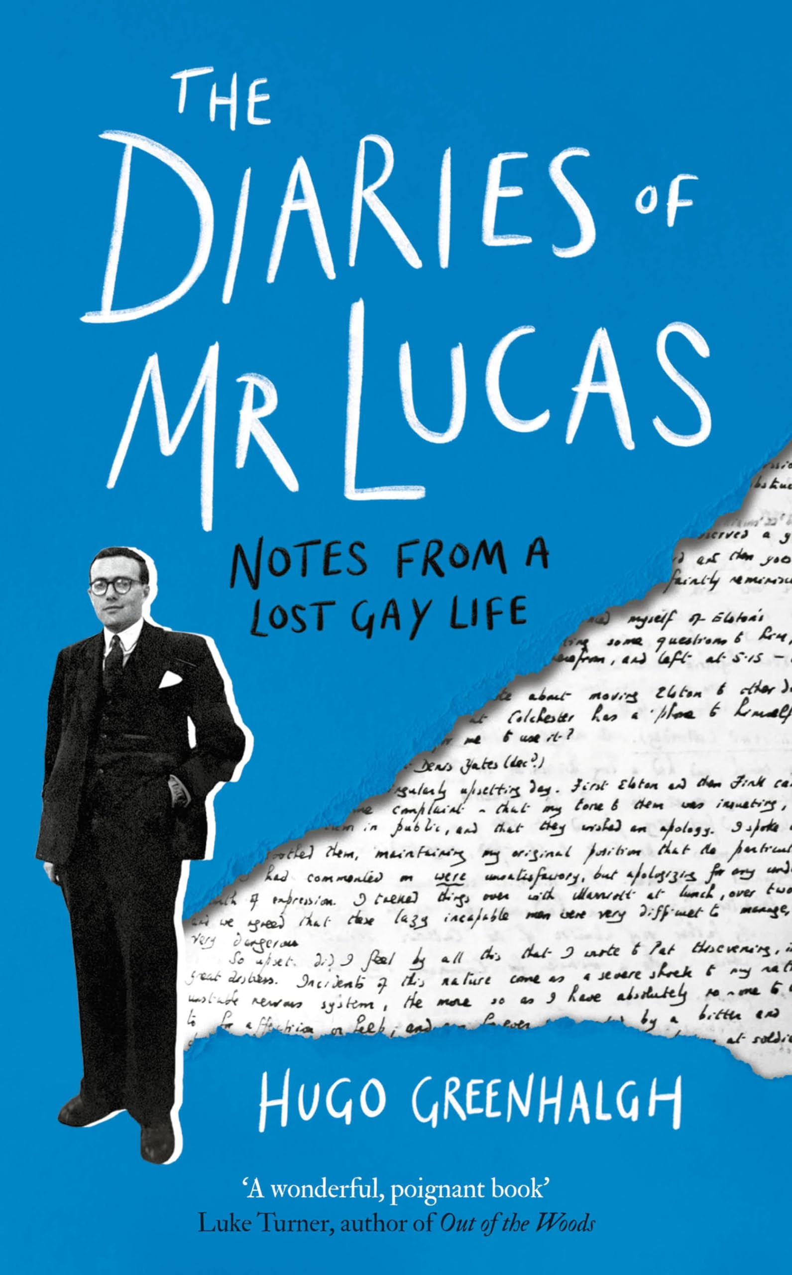 The Diaries of Mr Lucas: Notes from a Lost Gay Life: Amazon.co.uk ...