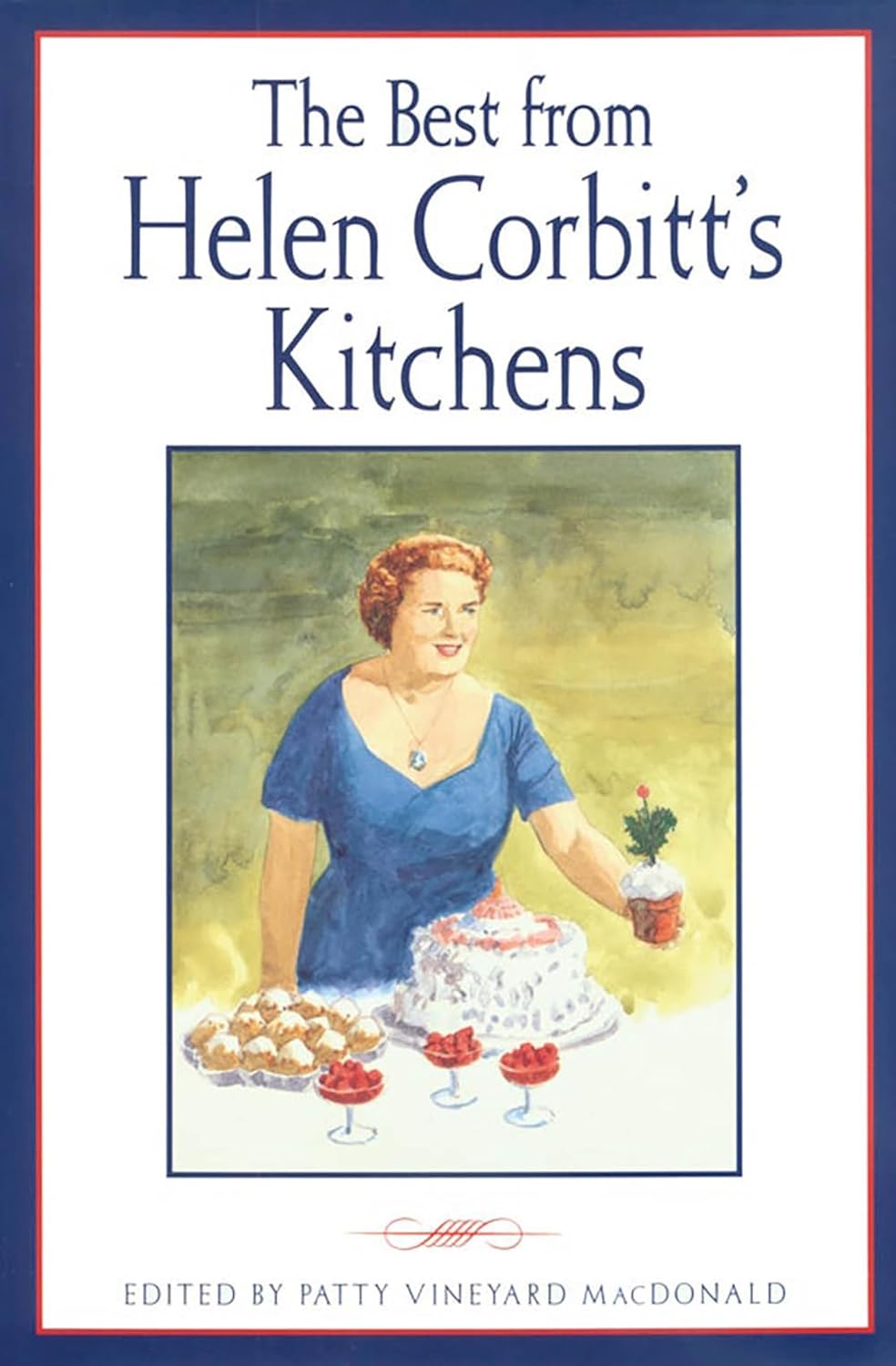 The Best from Helen Corbitt's Kitchens (Evelyn Oppenheimer Series, 1 ...