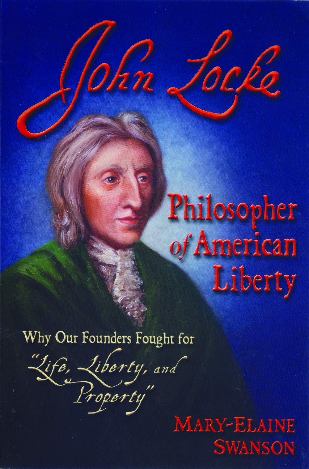 John Locke Life Liberty And Property