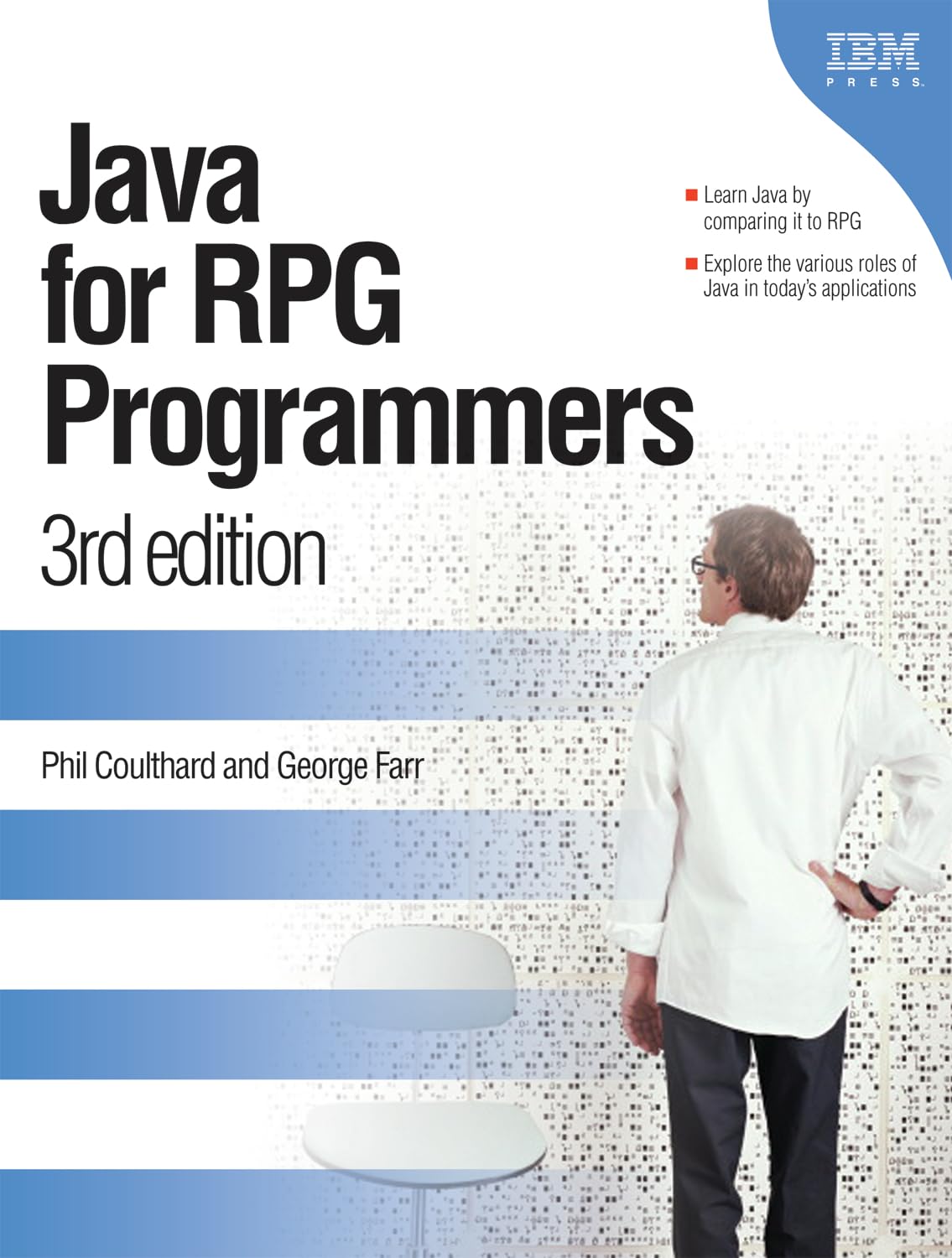 Java for RPG Programmers: 3rd edition: Coulthard, Phil, Farr, George ...