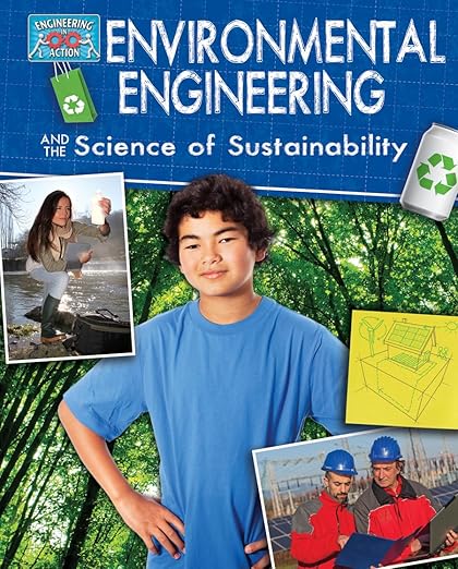 Environmental Engineering and the Science of Sustainability ...