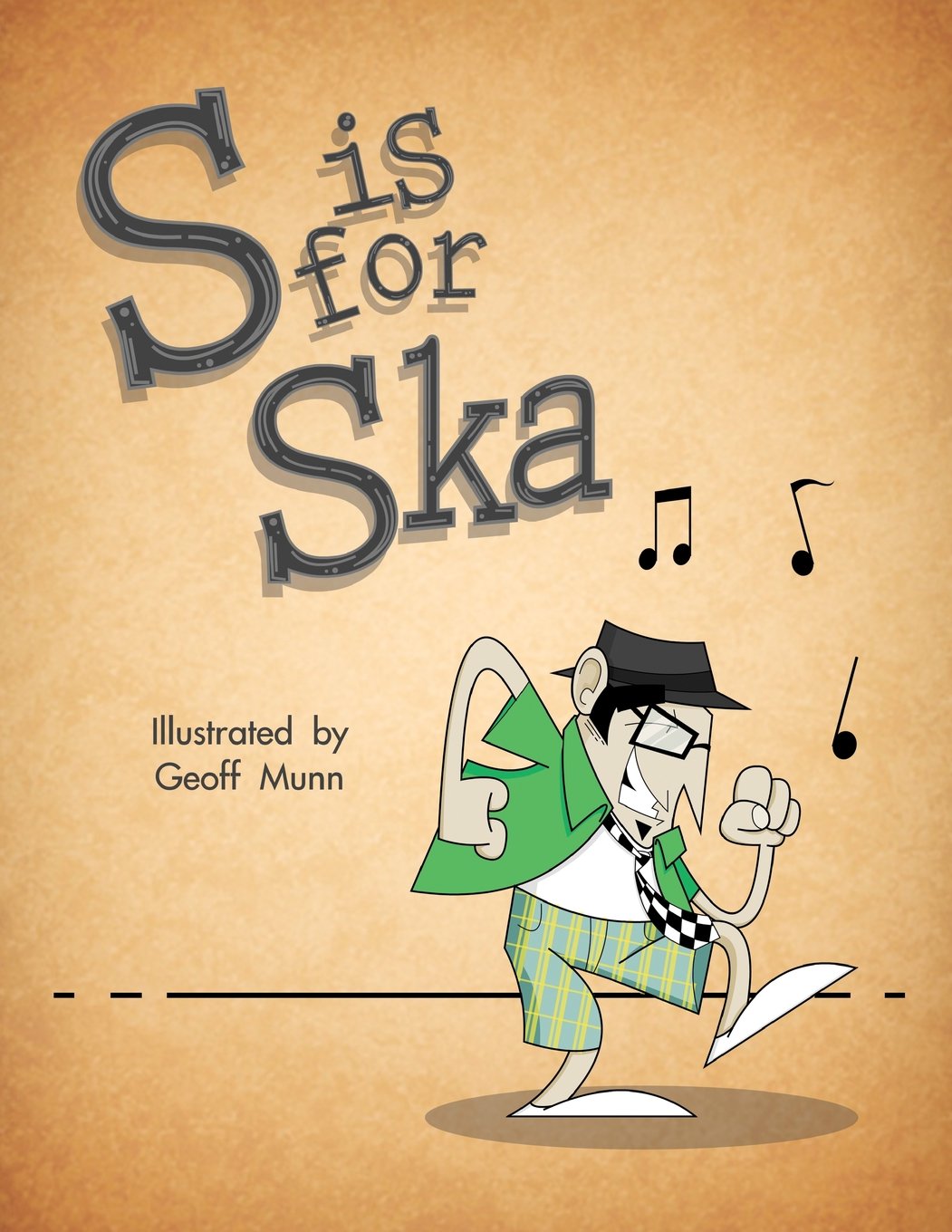 Amazon.com: S is for Ska: A Musical Alphabet Book: 9780985887605: Munn ...