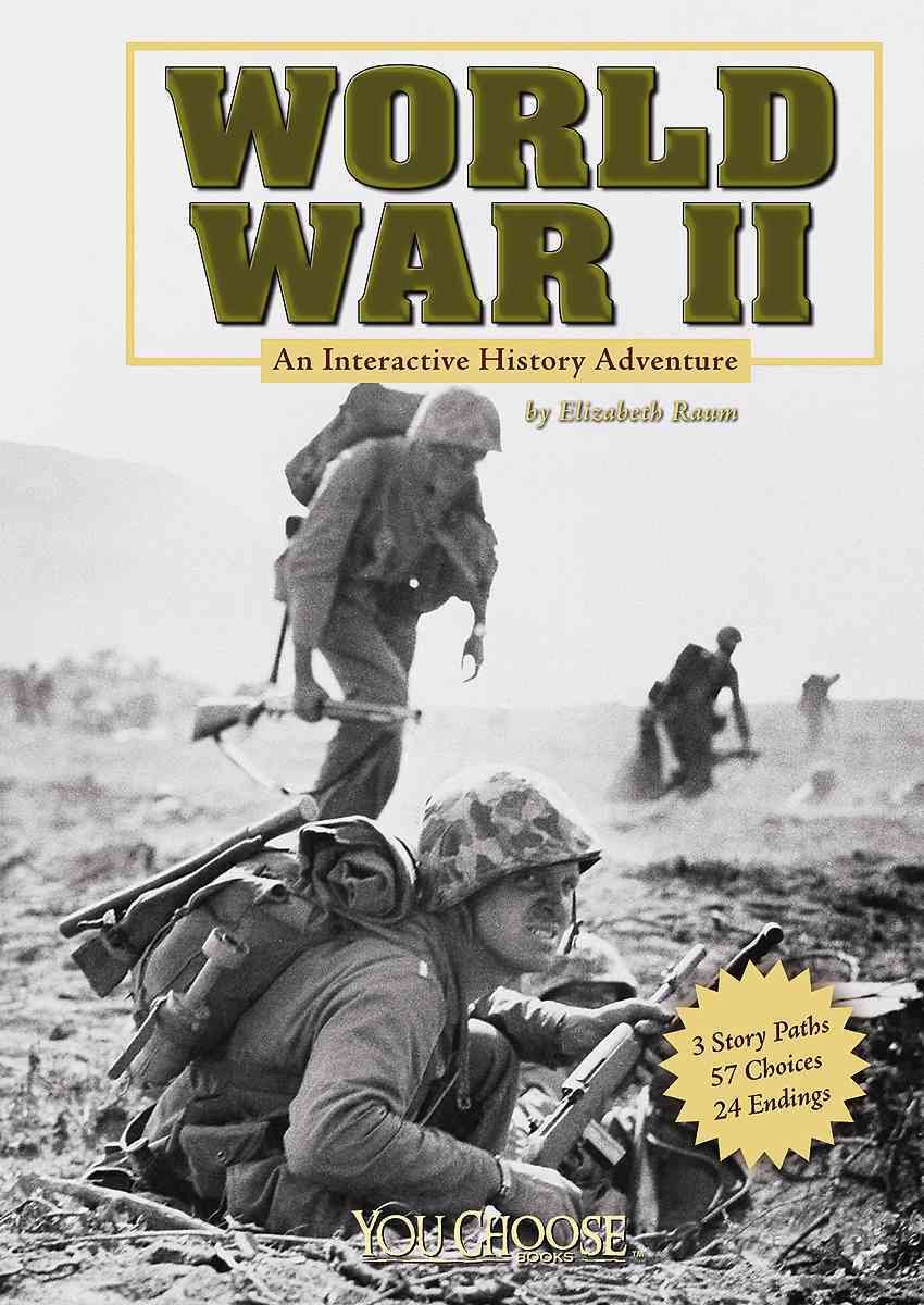 Buy World War II: An Interactive History Adventure (You Choose Books ...