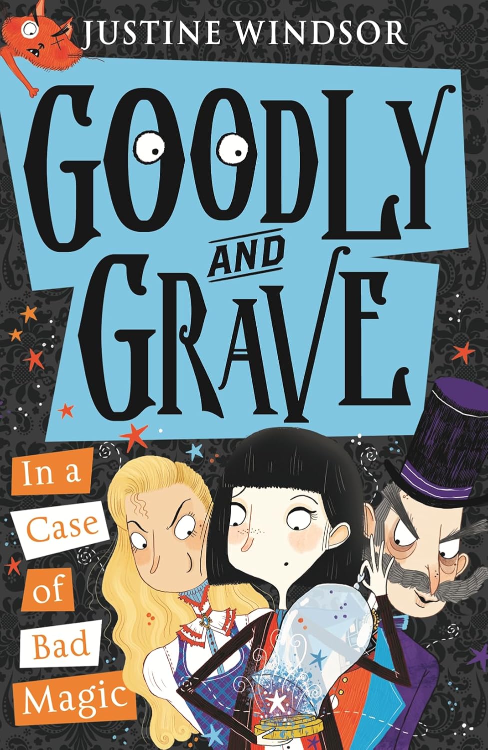Goodly and Grave in a Case of Bad Magic: Book 3: Amazon.co.uk: Windsor ...