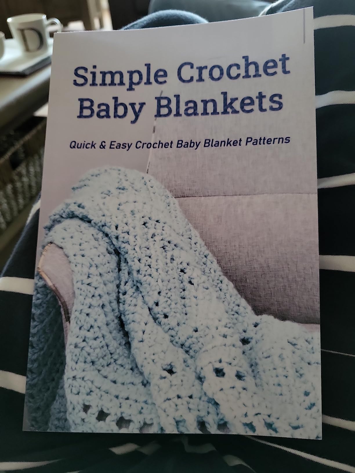 Simple Crochet Baby Blankets: Quick & Easy Crochet Baby Blanket ...