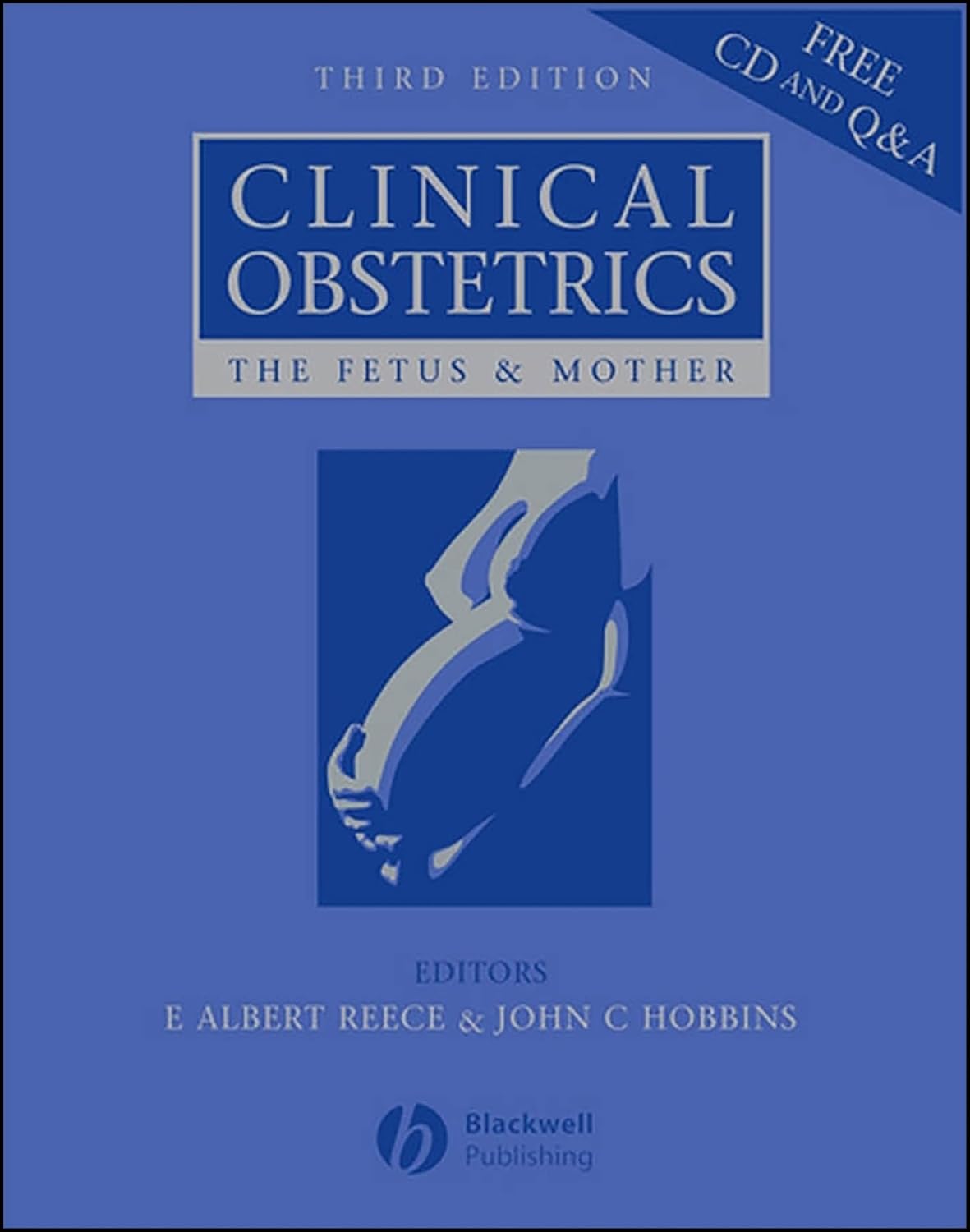 Clinical Obstetrics: The Fetus and Mother: 9781405132169: Medicine ...