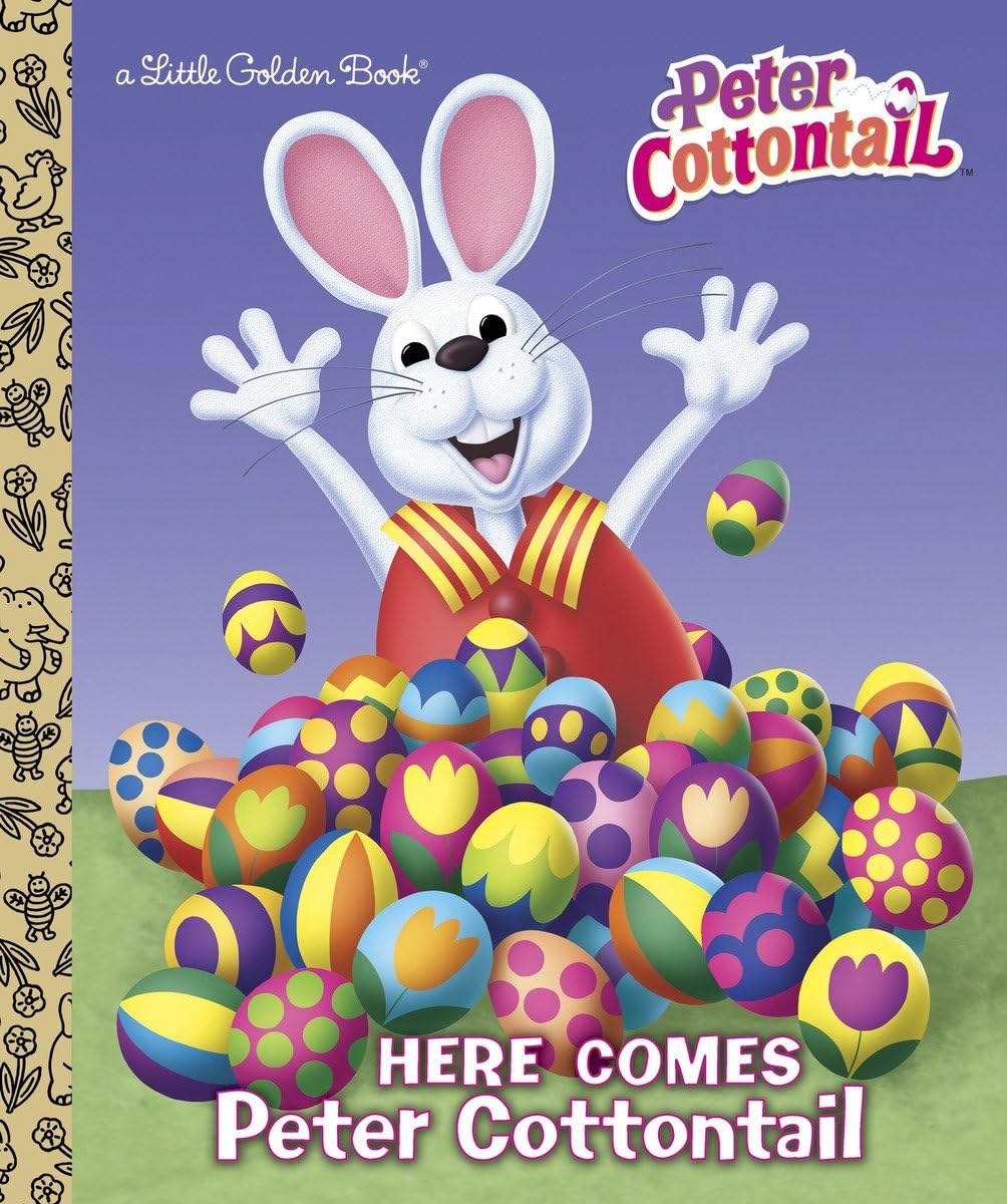 Here Comes Peter Cottontail Little Golden Book (Peter Cottontail): A ...