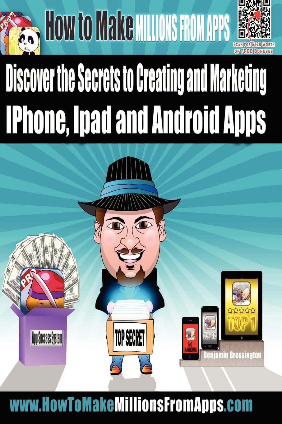 How To Make Millions From Apps: Discover the secrets to creating and ...