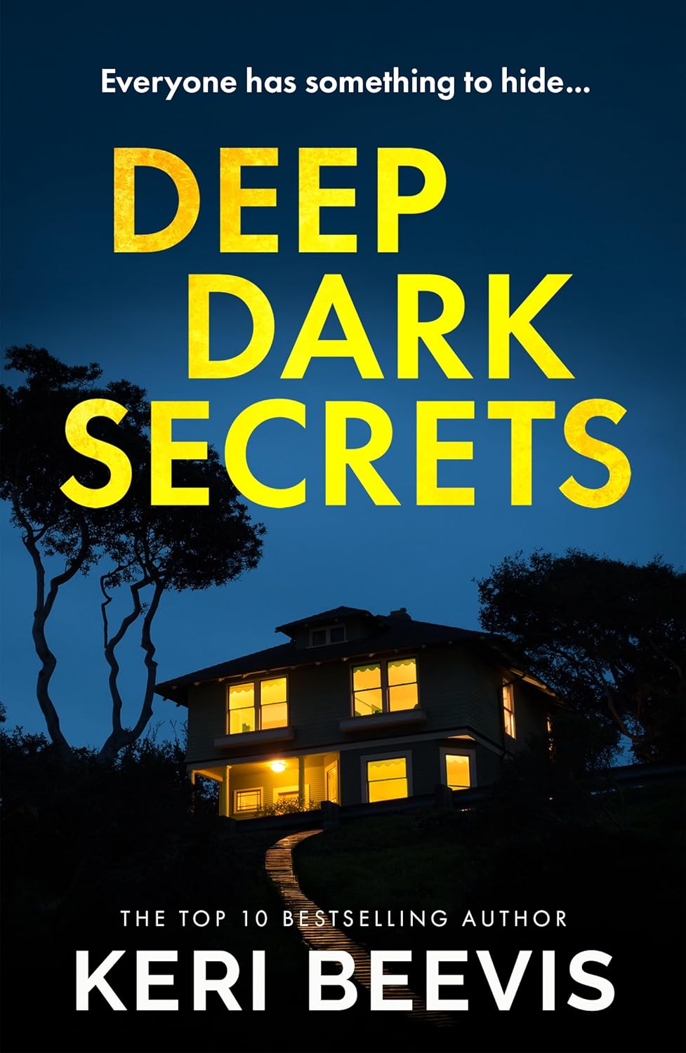 Deep Dark Secrets: A page-turning psychological thriller from TOP 10 ...